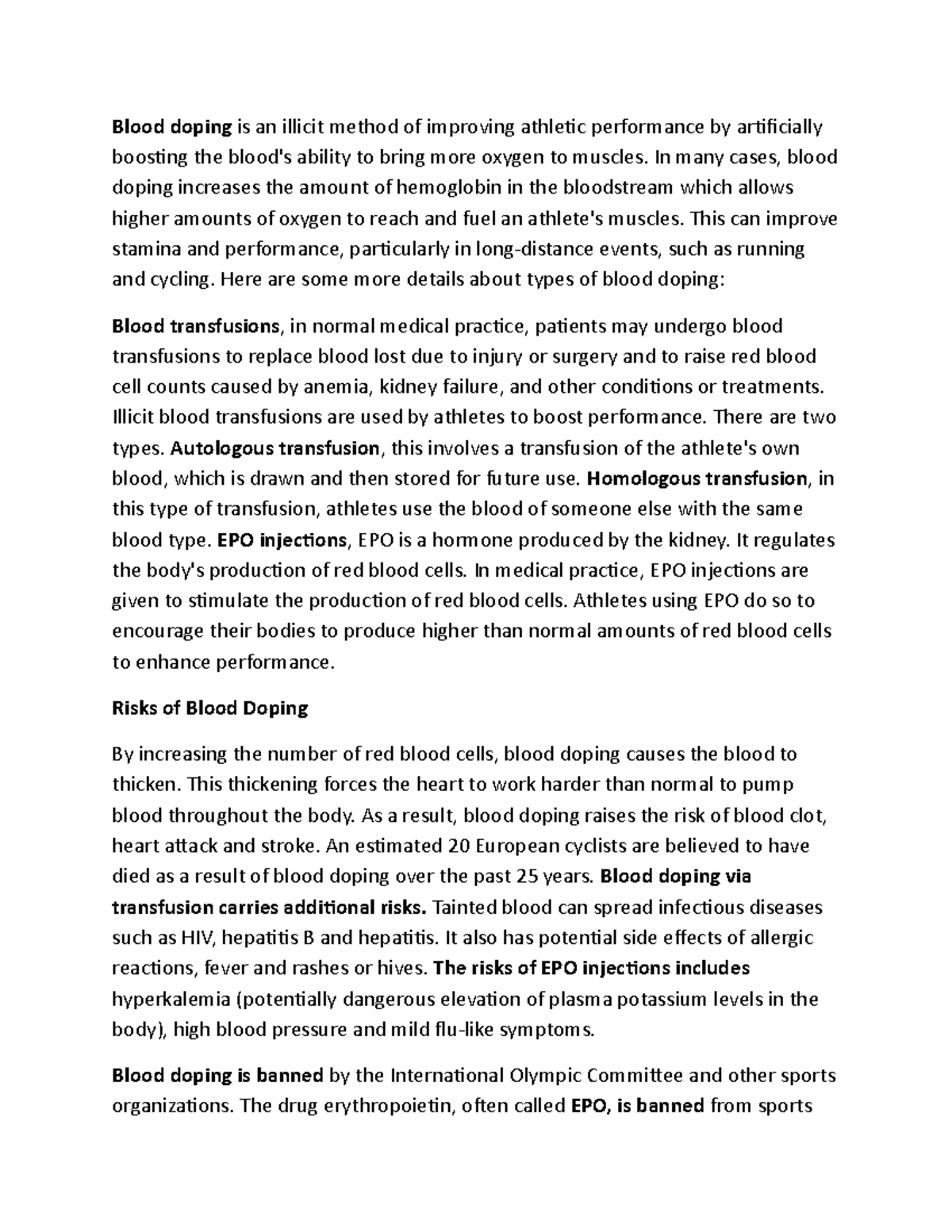 1. EPO - Blood doping is an illicit method of improving athletic ...