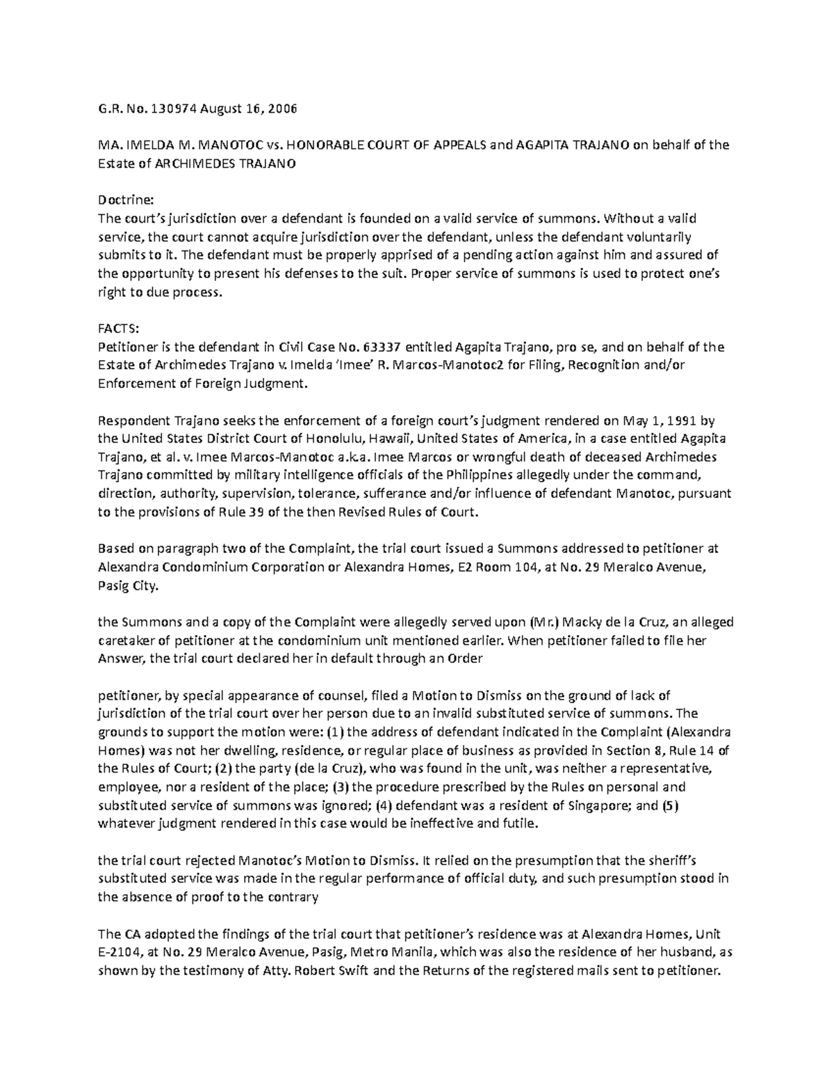 Manotoc case - G. No. 130974 August 16, 2006 MA. IMELDA M. MANOTOC vs ...