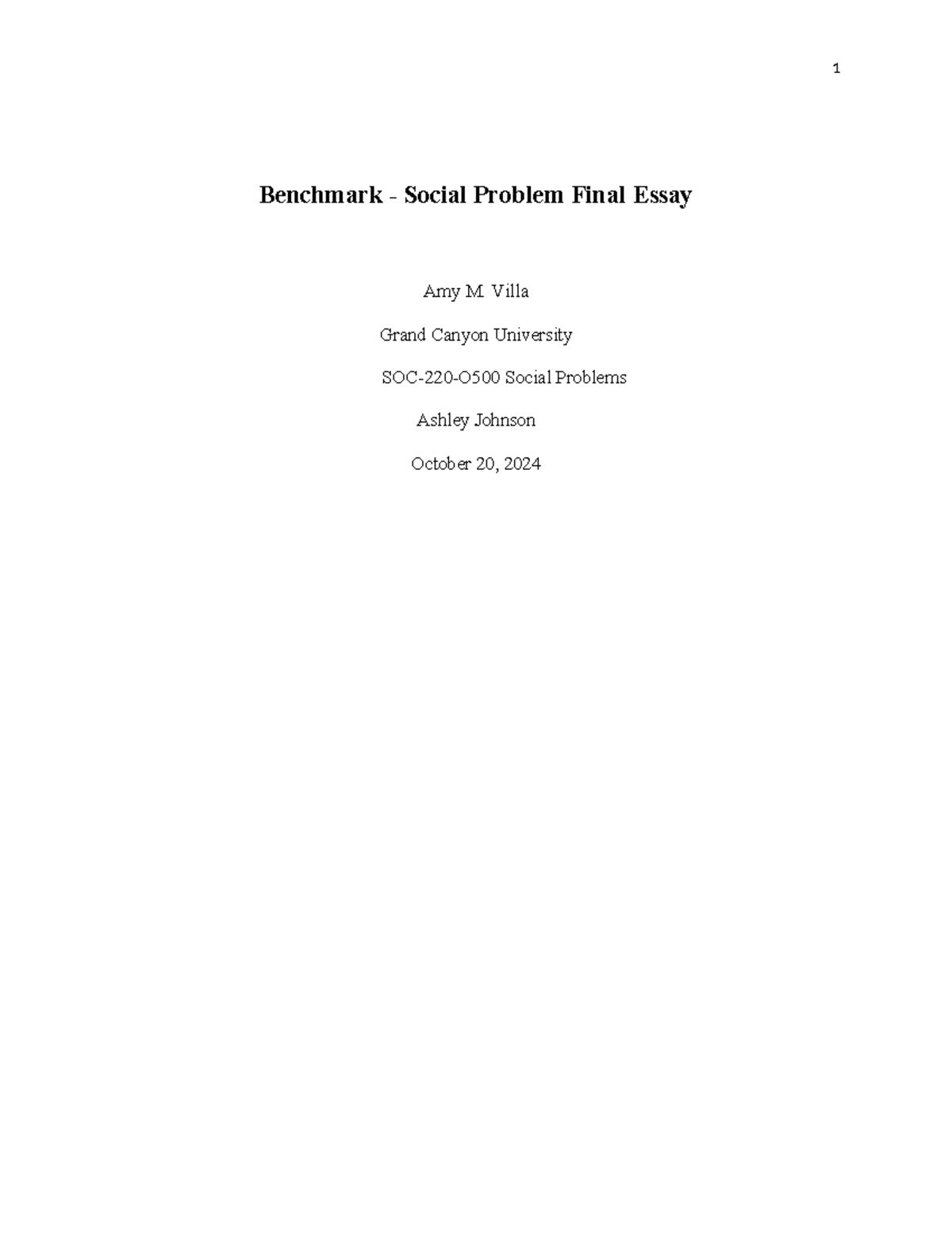 Benchmark - Social Problem Final Essay - Villa Grand Canyon University ...