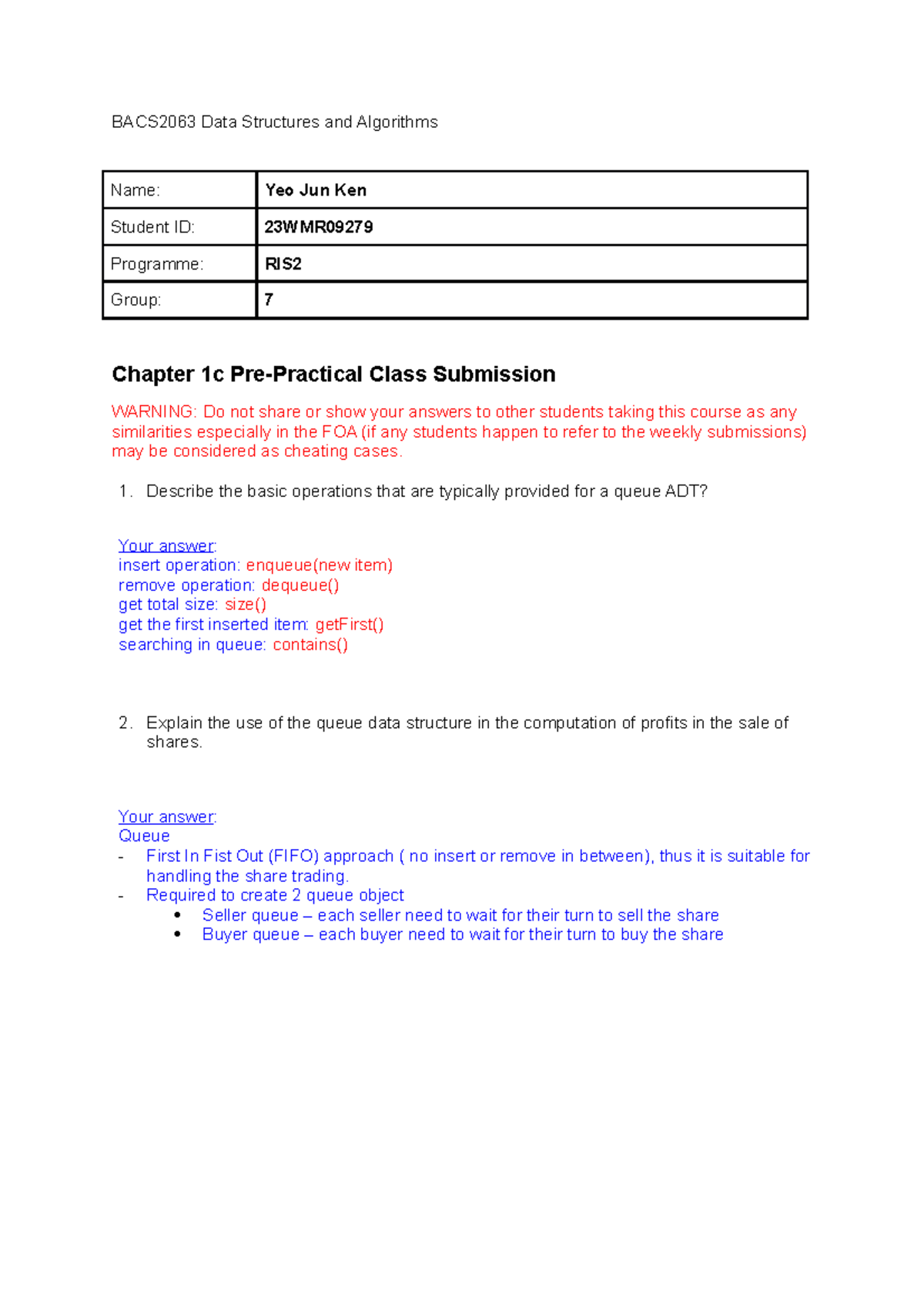 Chapter 1c Pre-Practical Class Submission - BACS2063 Data Structures and Algorithms Name: Yeo ...