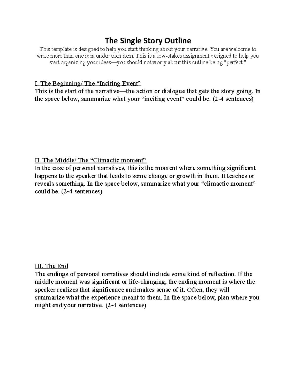 The Single Story Outline - You are welcome to write more than one idea ...