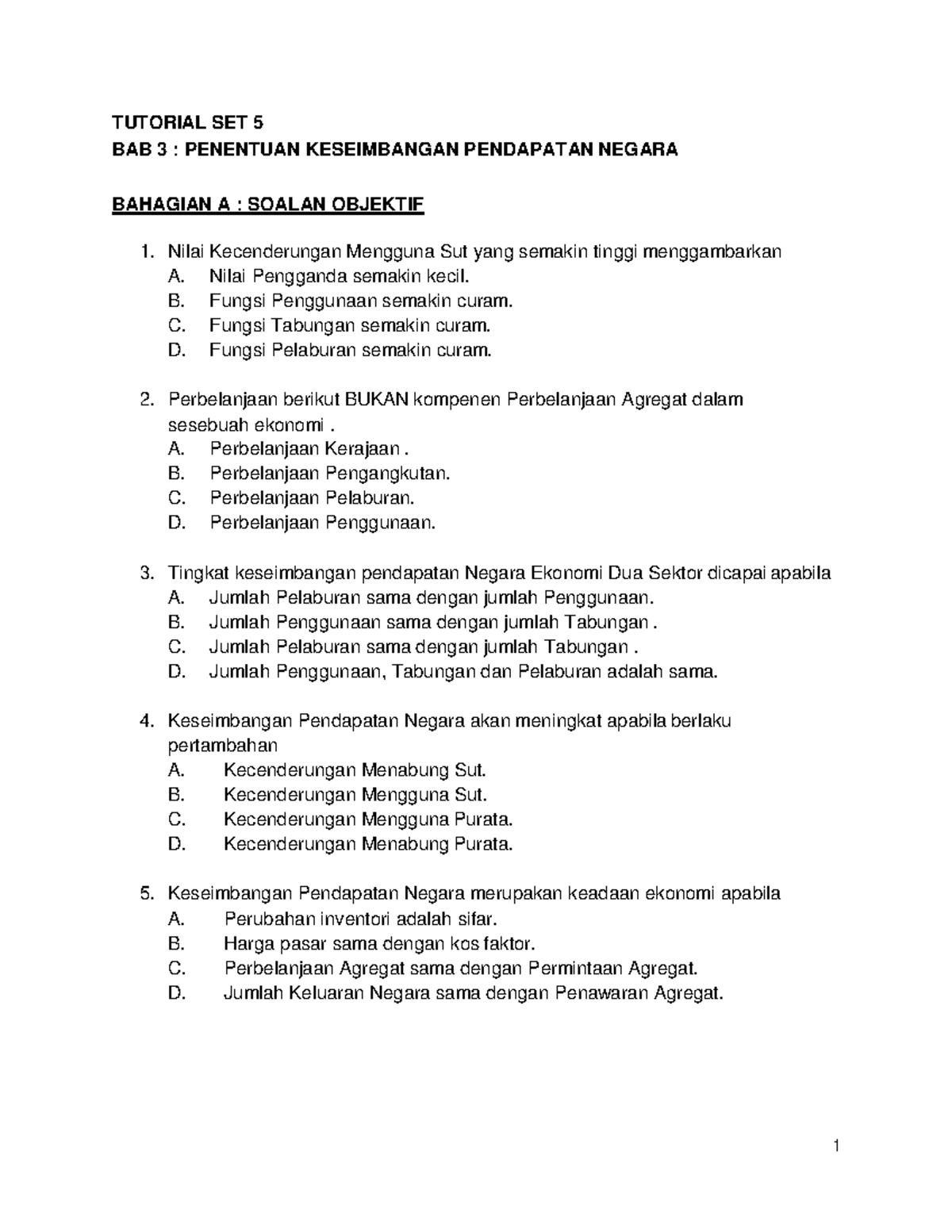 Skema Tut Set 5 MakroEKONOMI MATRIKULASI SEMESTER 2 - TUTORIAL SET 5 BAB 3 : PENENTUAN ...