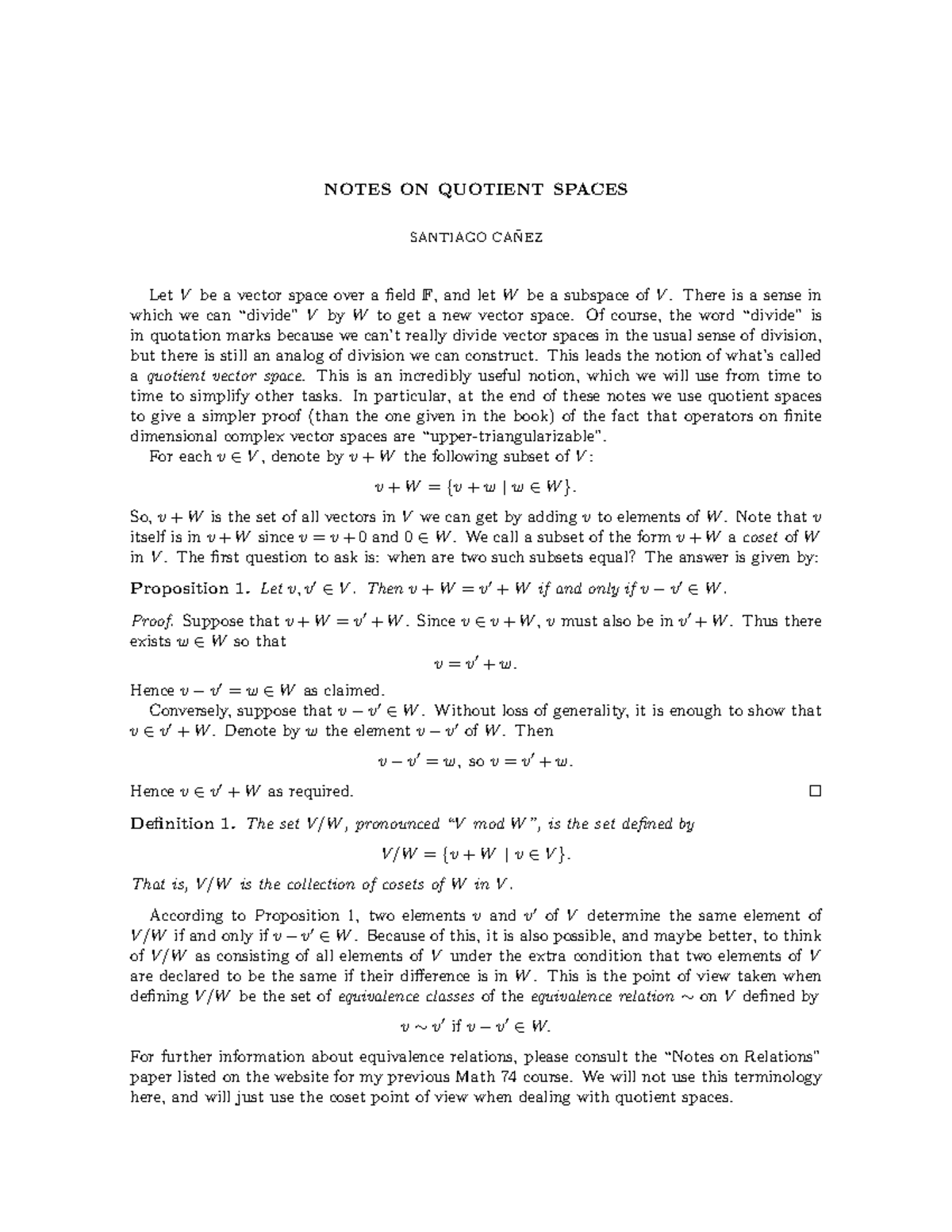 Quotient-spaces - NOTES ON QUOTIENT SPACES SANTIAGO CA ̃NEZ Let V be a ...