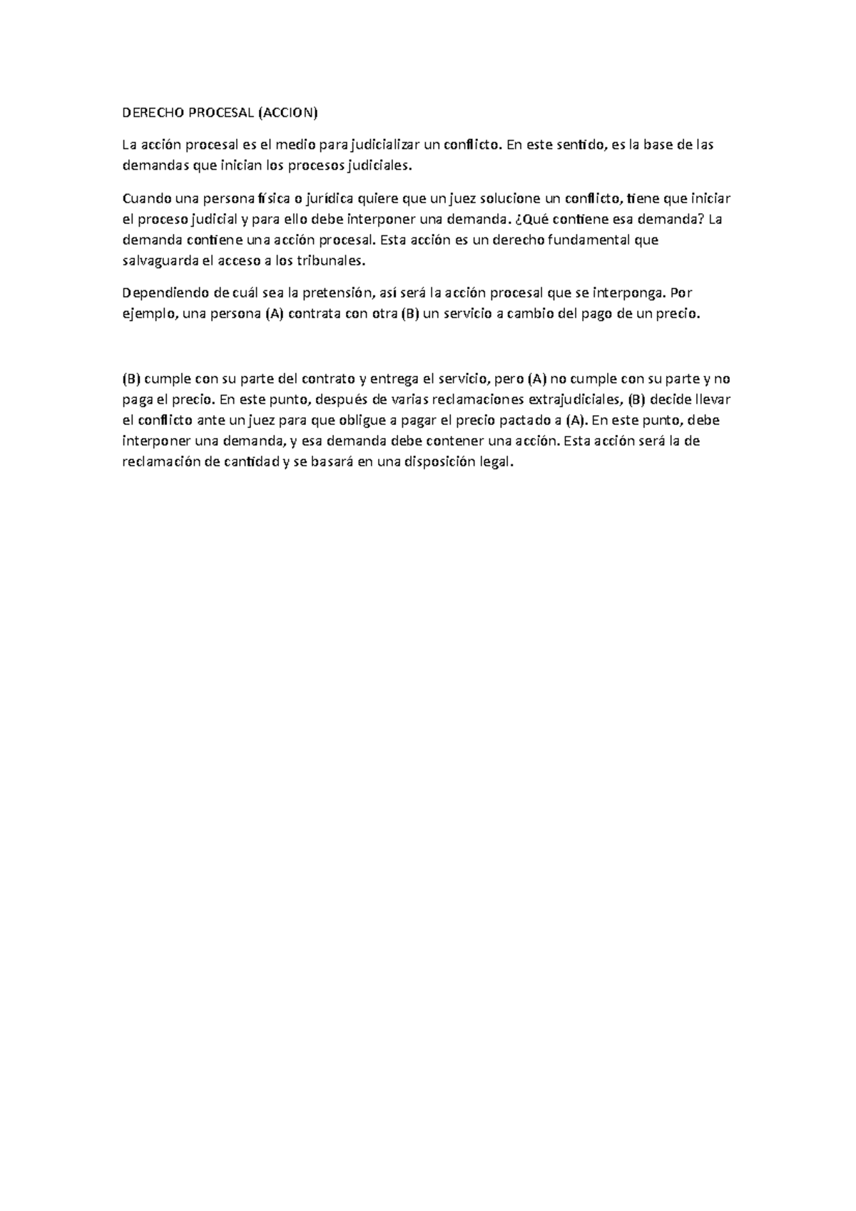 Derecho Procesal - DERECHO PROCESAL (ACCION) La acción procesal es el ...