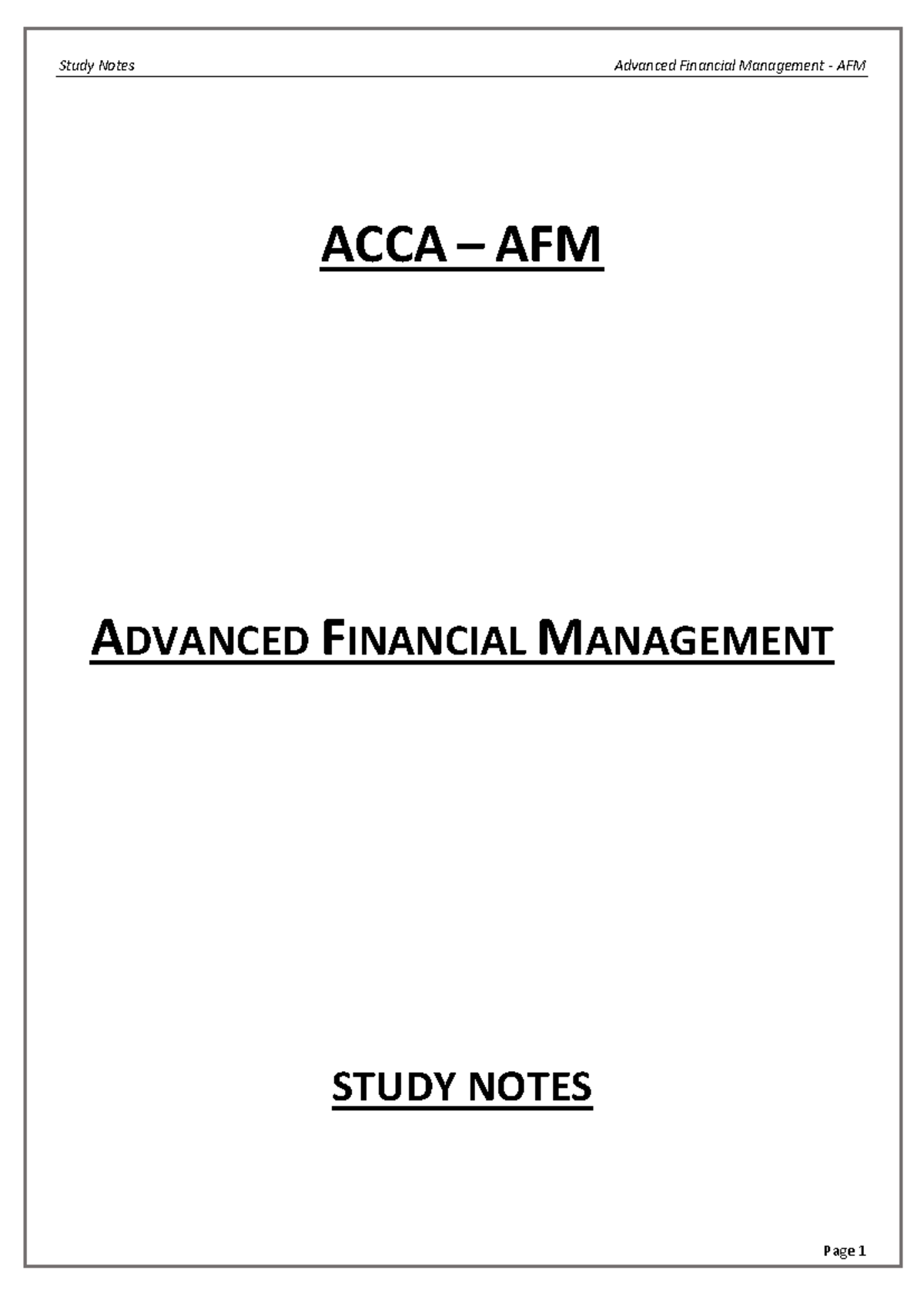 AFM Study Notes - ACCA – AFM ADVANCED FINANCIAL MANAGEMENT STUDY NOTES ...