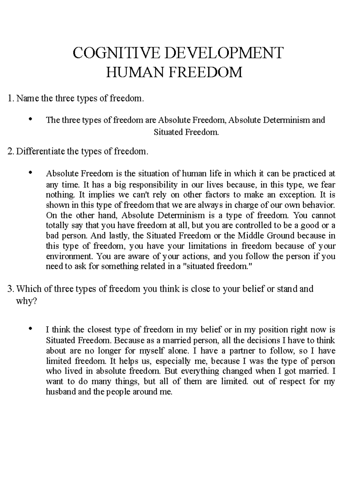 Ethics 2 - COGNITIVE DEVELOPMENT HUMAN FREEDOM 1 the three types of ...