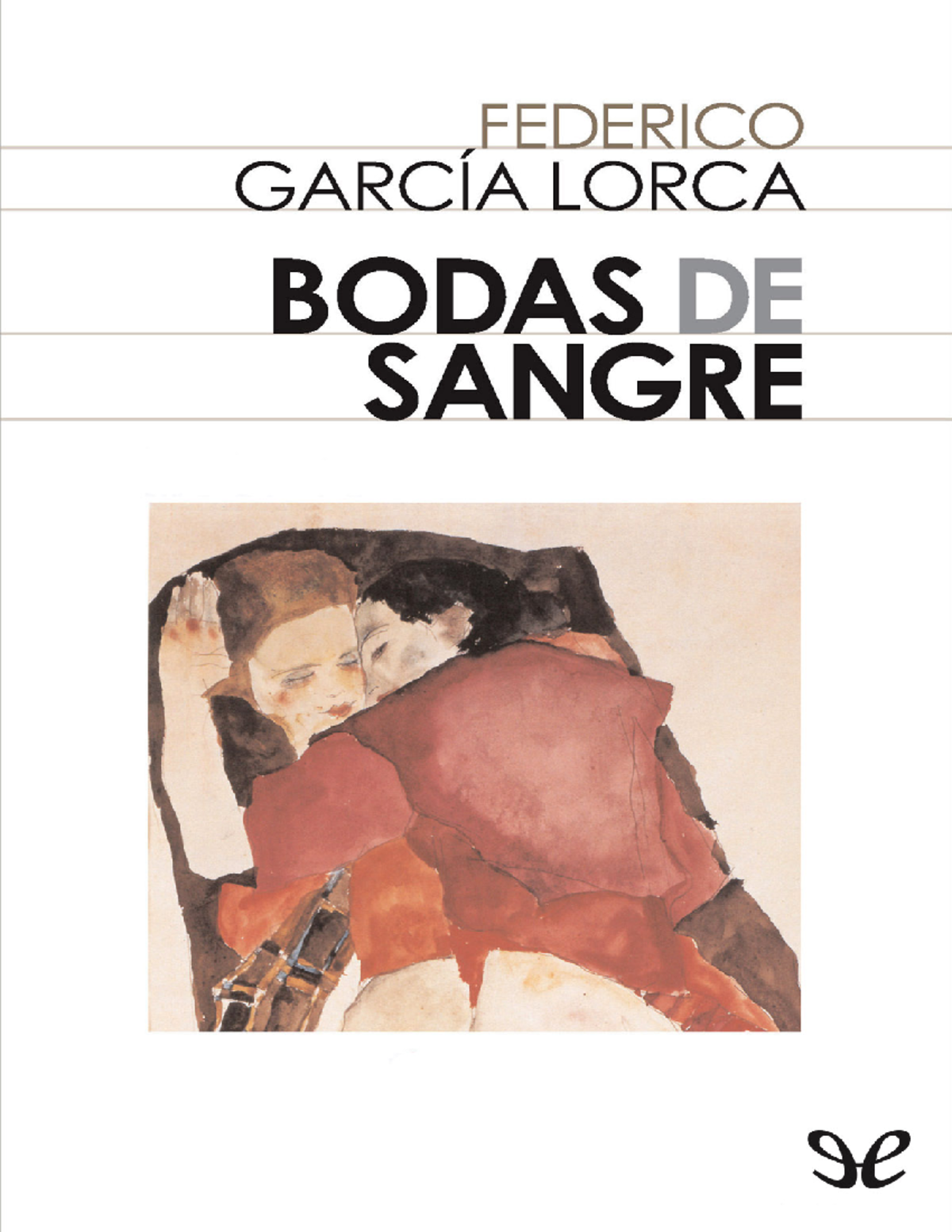 Bodas de sangre Federico Garcia Lorca - Lorca estrenó Bodas de sangre ...
