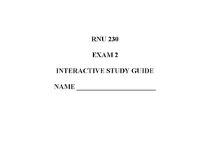 Interactive Exam 3 Study Guide - Exam 3 Interactive Study Guide RNU 230 ...
