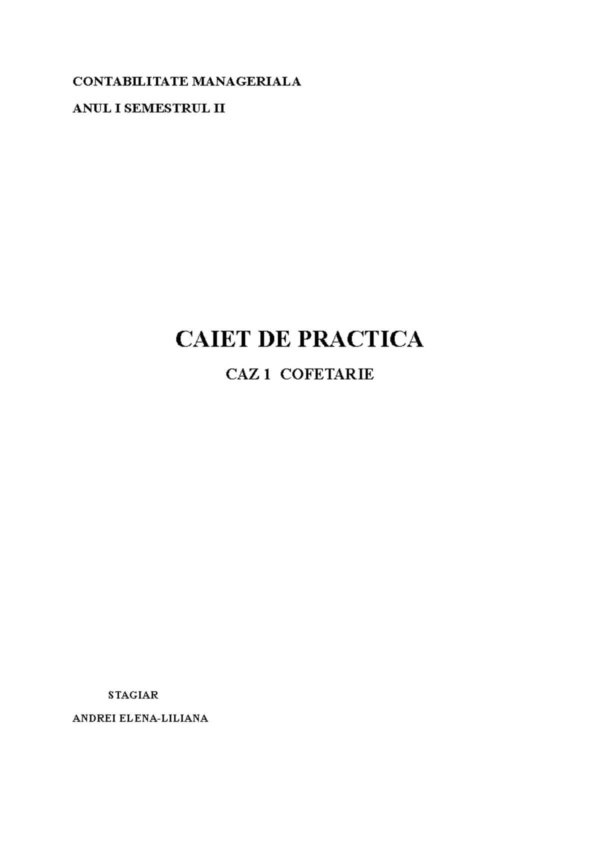 Andrei Elena- Liliana Galati AN 1 Contabilitate Manageriala ...