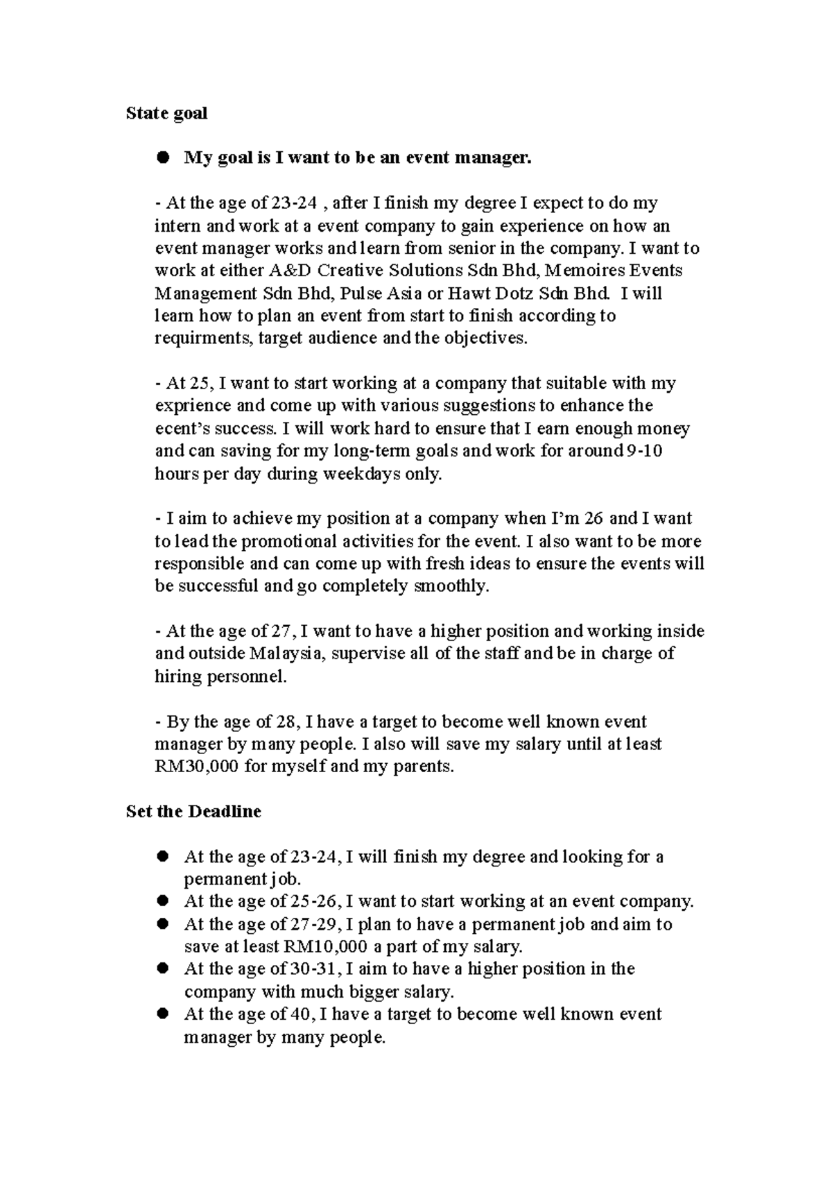 GOAL Setting Draft ( Sarah Najwa) - State goal My goal is I want to be ...