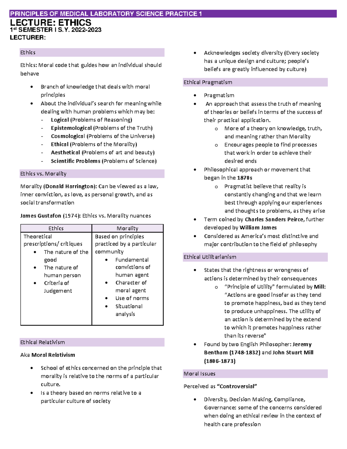 Ethics - LECTURE: ETHICS 1 st SEMESTER l S. 2022- LECTURER: PRINCIPLES ...