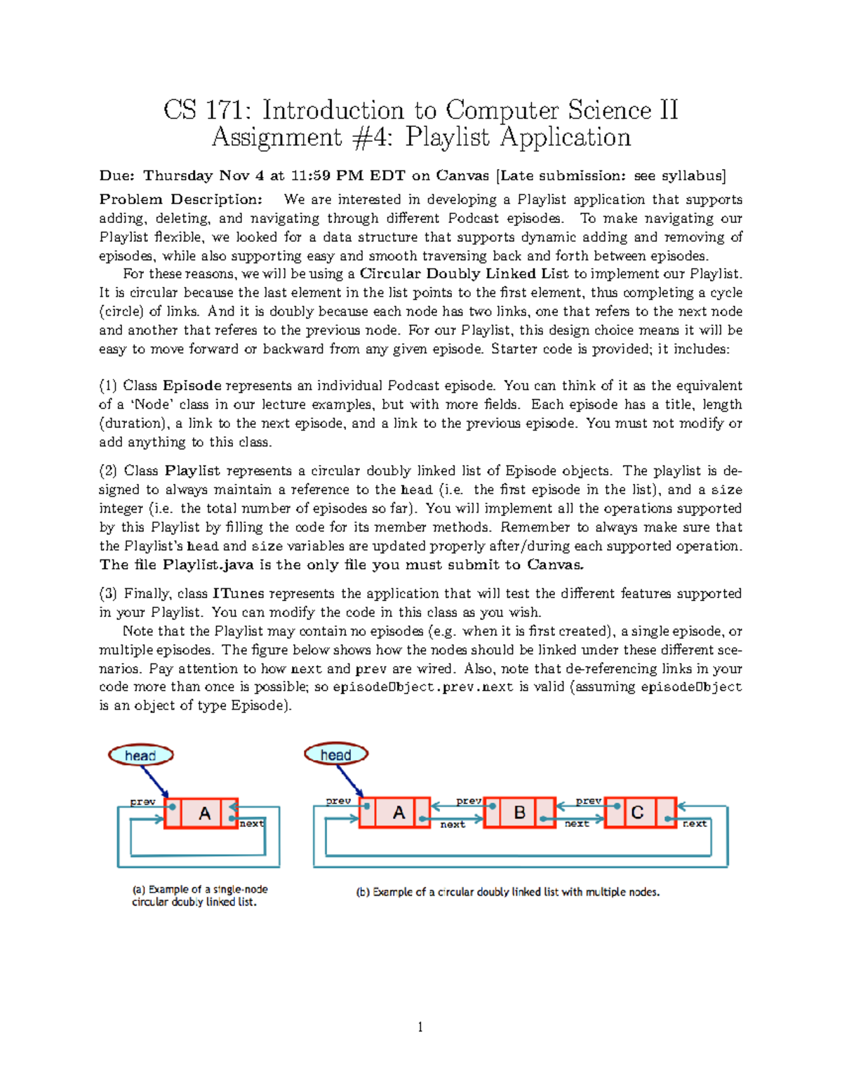 A4 - A second course in Computer Science, focusing on intermediate programming. Emphasis - CS ...