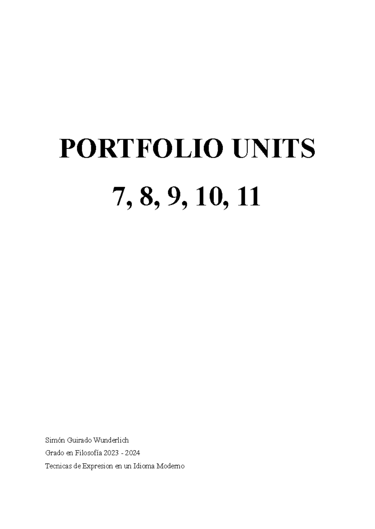Portfolio Inglés - PORTFOLIO UNITS 7, 8, 9, 10, 11 Simón Guirado ...