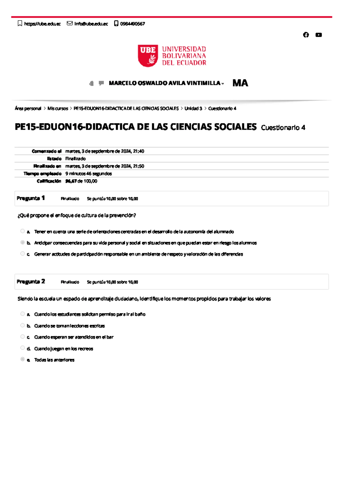 Cuestionario 3 Revisión del intento EVA-UBEsociales - ube.edu info@ube.edu 0984490567 MA - Studocu