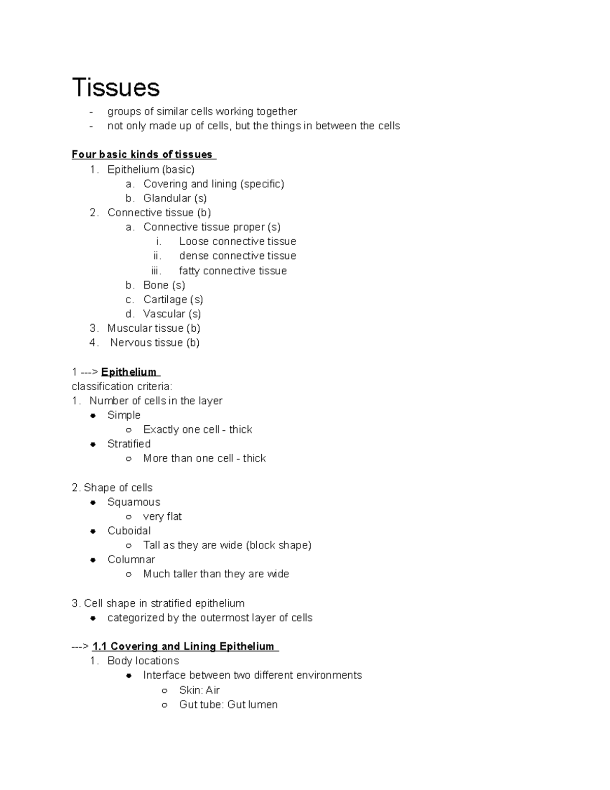 Test 2 lecture notes - Tissues groups of similar cells working together ...