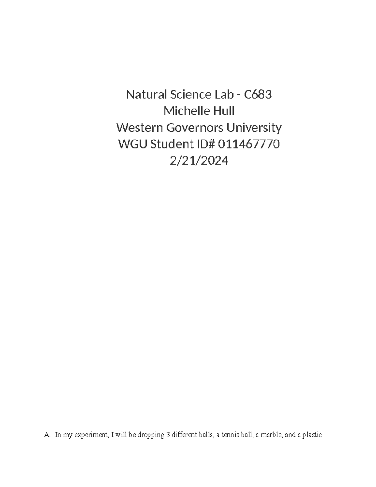 Task 1 - Passed first time. - Natural Science Lab - C Michelle Hull Western Governors University ...