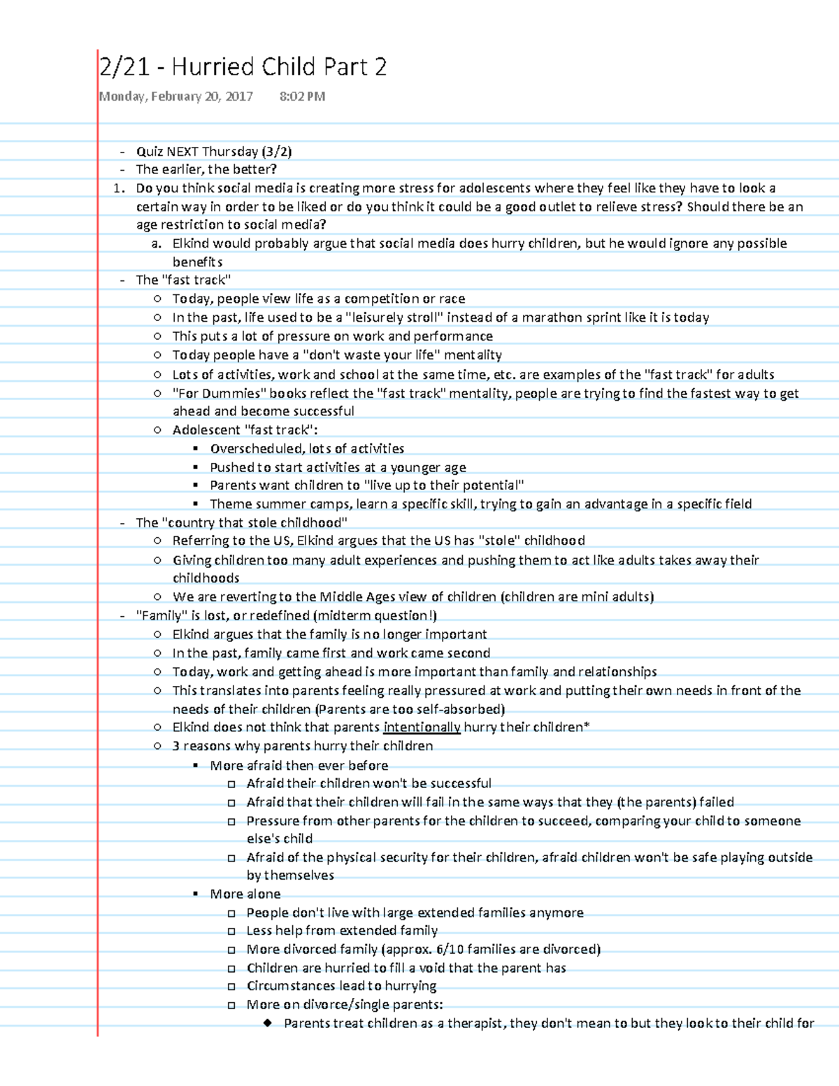 PSY458 2-21-17 Notes - Hurried Child Part 2 Monday, February 20, 2017 8 ...