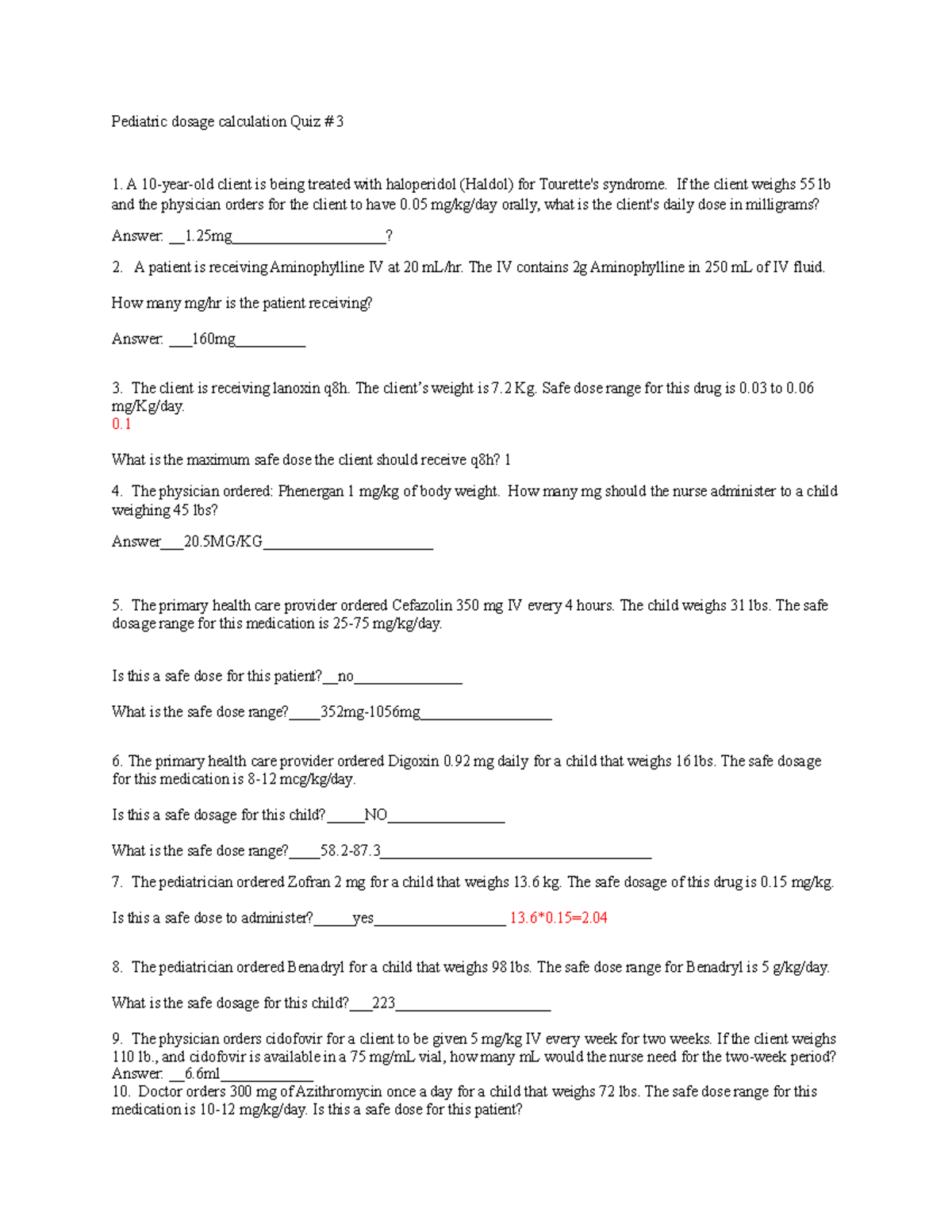 NUR 205 Dosage Calculation Quiz 3 Pediatric Dosage Calculation Quiz 