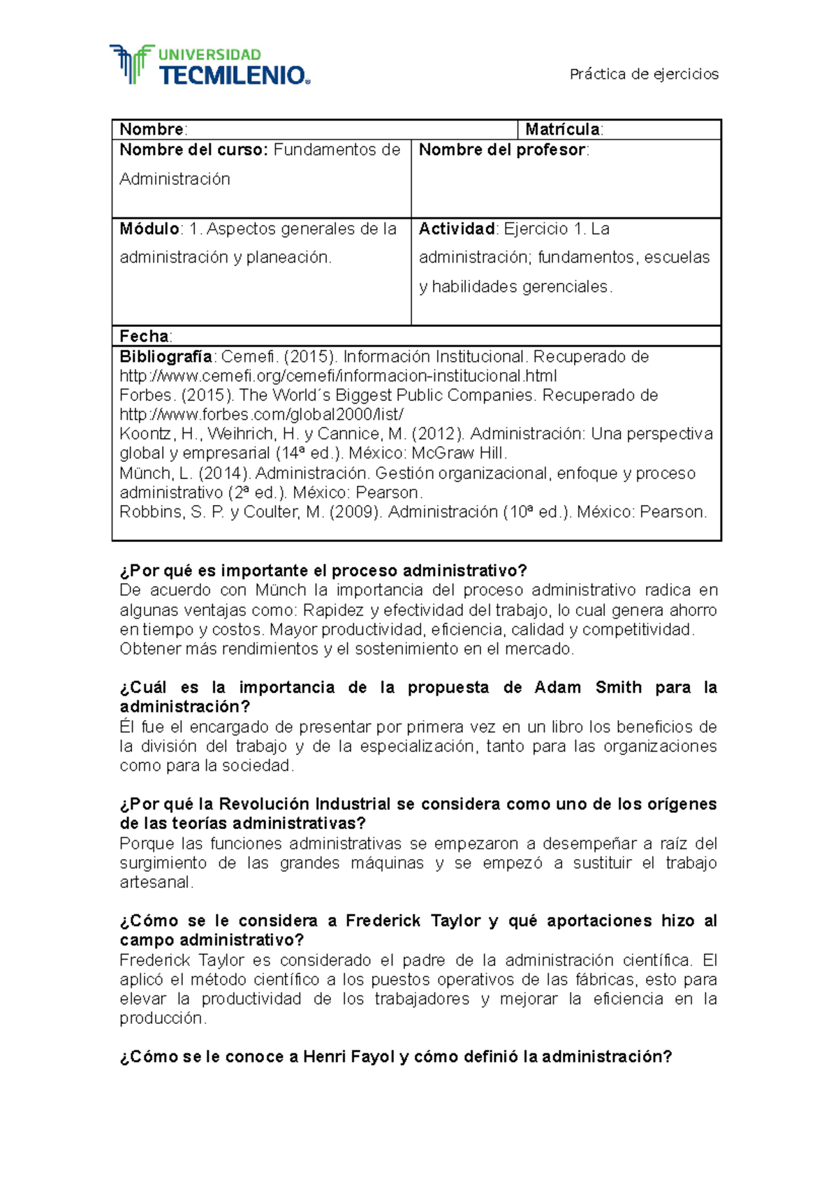 Ejercicio 1 Fundamentos Administraci n - Nombre: Matrícula: Nombre del curso: Fundamentos de ...