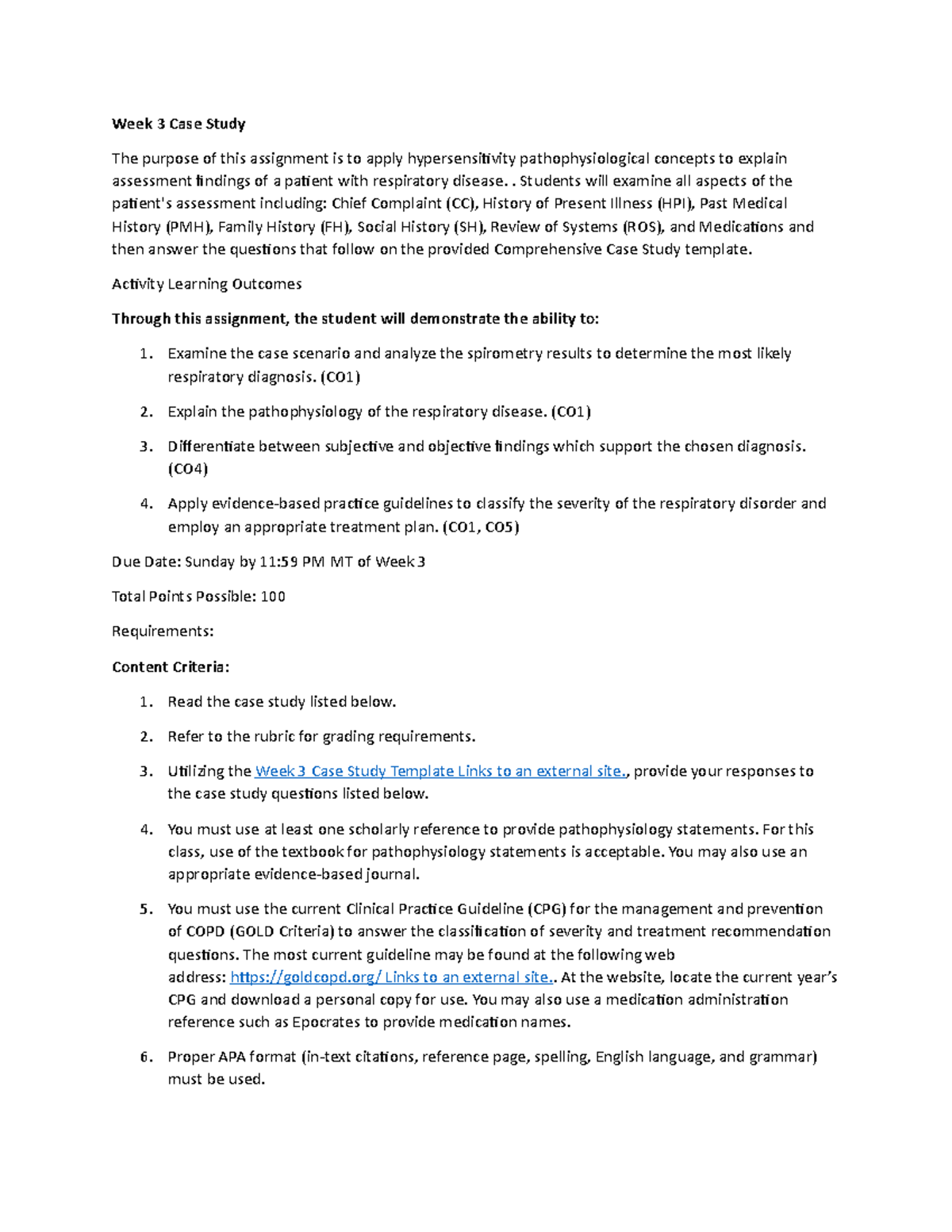 Week 3 Case study - n/a - Week 3 Case Study The purpose of this assignment is to apply - Studocu