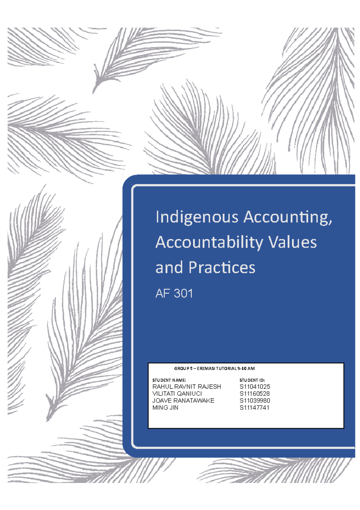 AF301 Final Copy Group Assignment - Indigenous Accounting ...