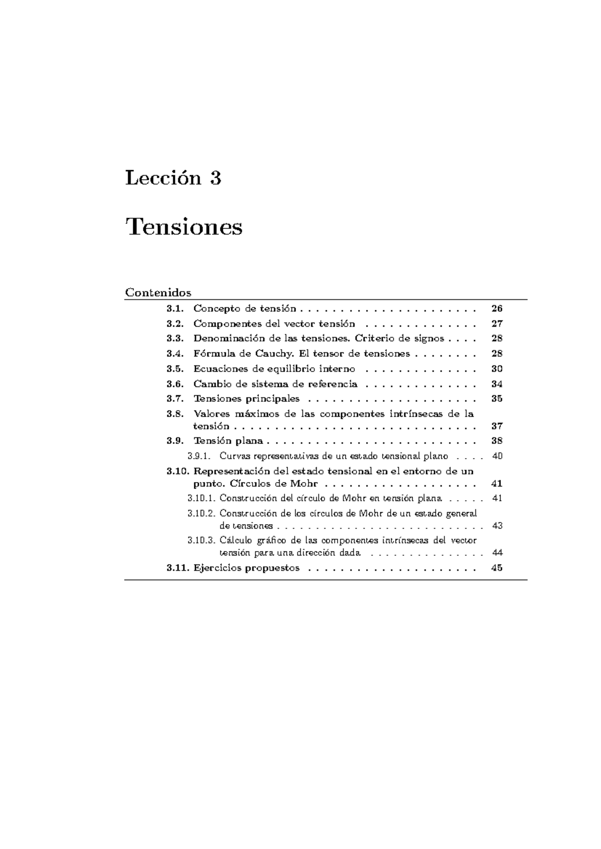 T3-tensiones v1 - Ejercicio - Lecci ́on 3 Tensiones Contenidos Concepto de tensi - Studocu