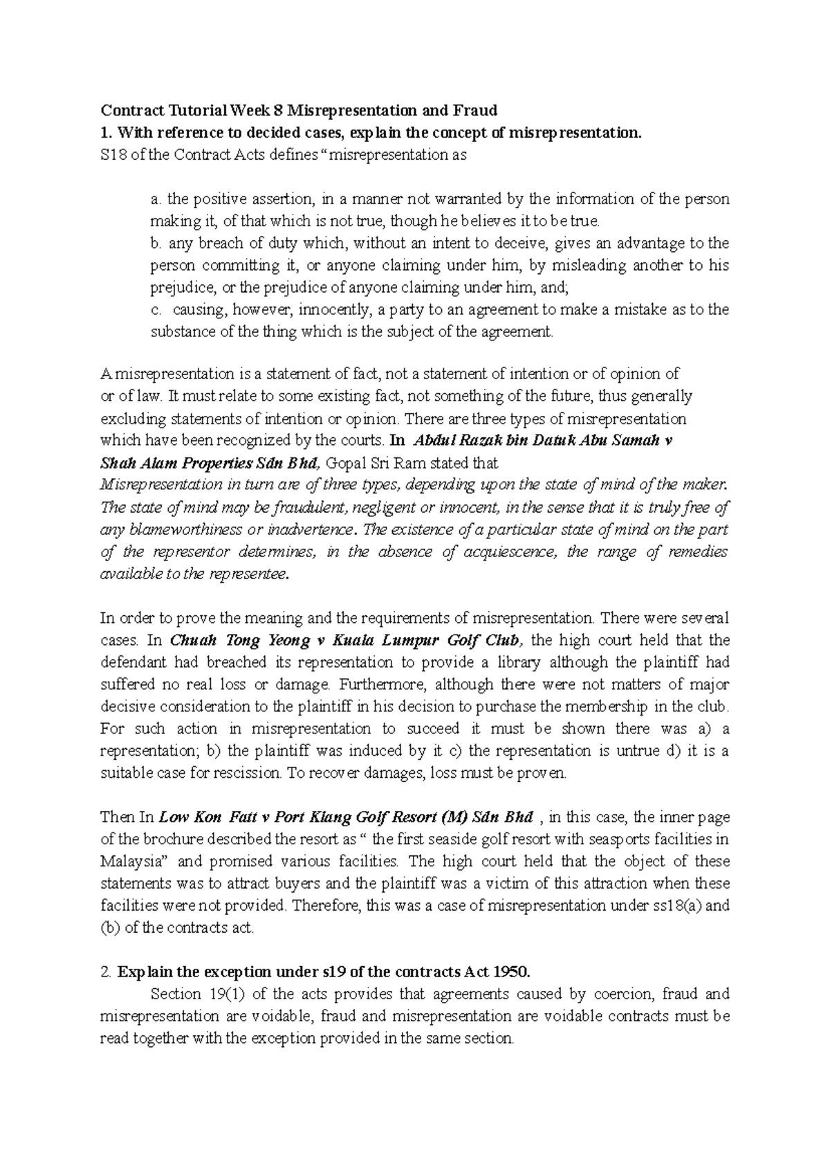 Contract Tutorial Week 8 Misrepresentation and Fraud - With reference to decided cases, explain ...