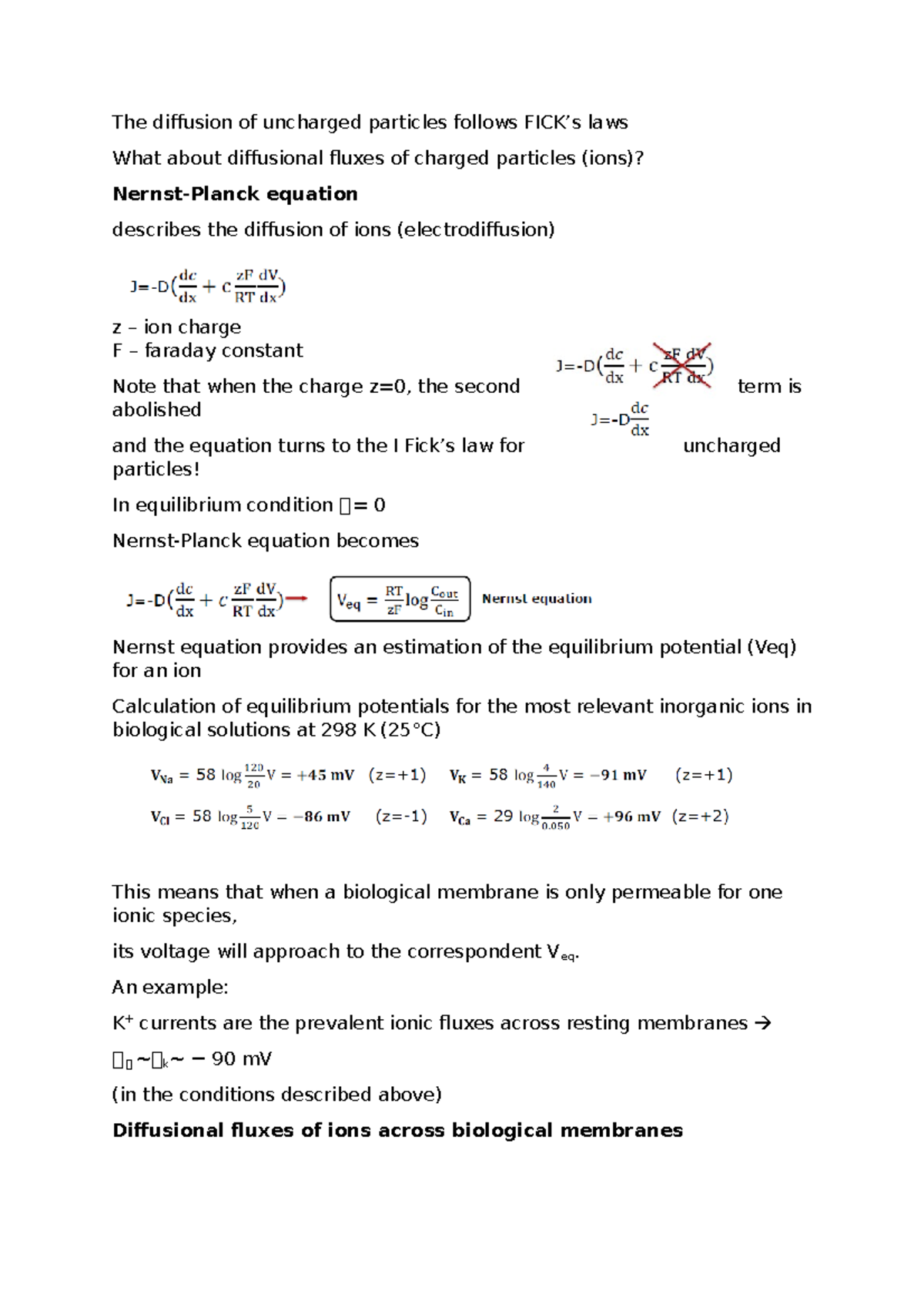Nernst-Planck equation - An example: K+ currents are the prevalent ionic fluxes across resting ...