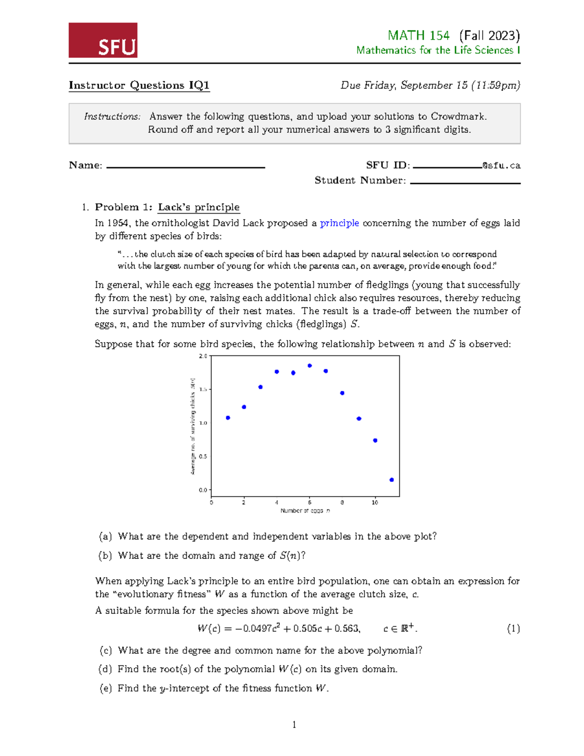 MATH 154 written assignment 1 - MATH 154 (Fall 2023) Mathematics for the Life Sciences I ...