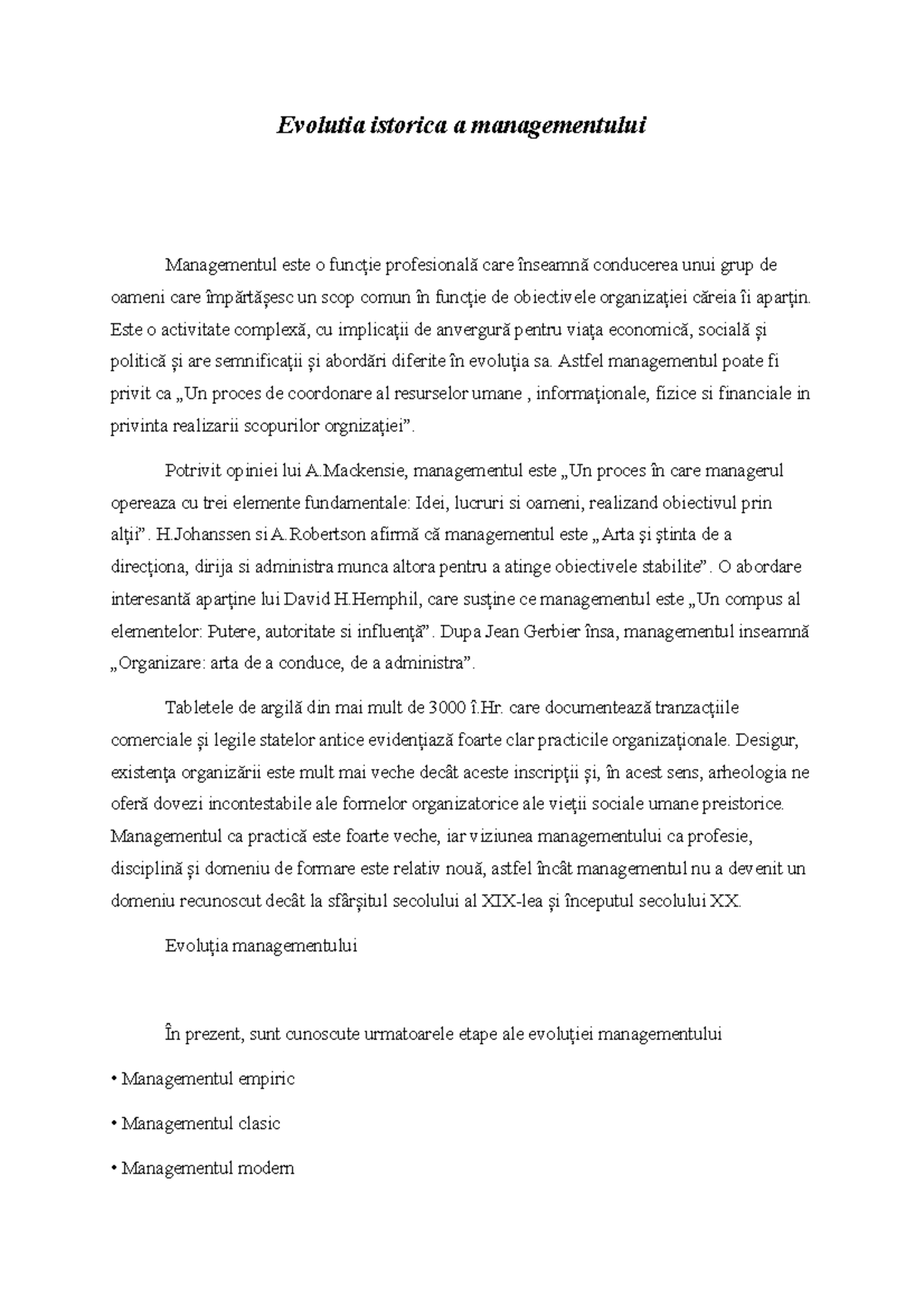 Evolutia istorica a managementului anul III - Evolutia istorica a ...