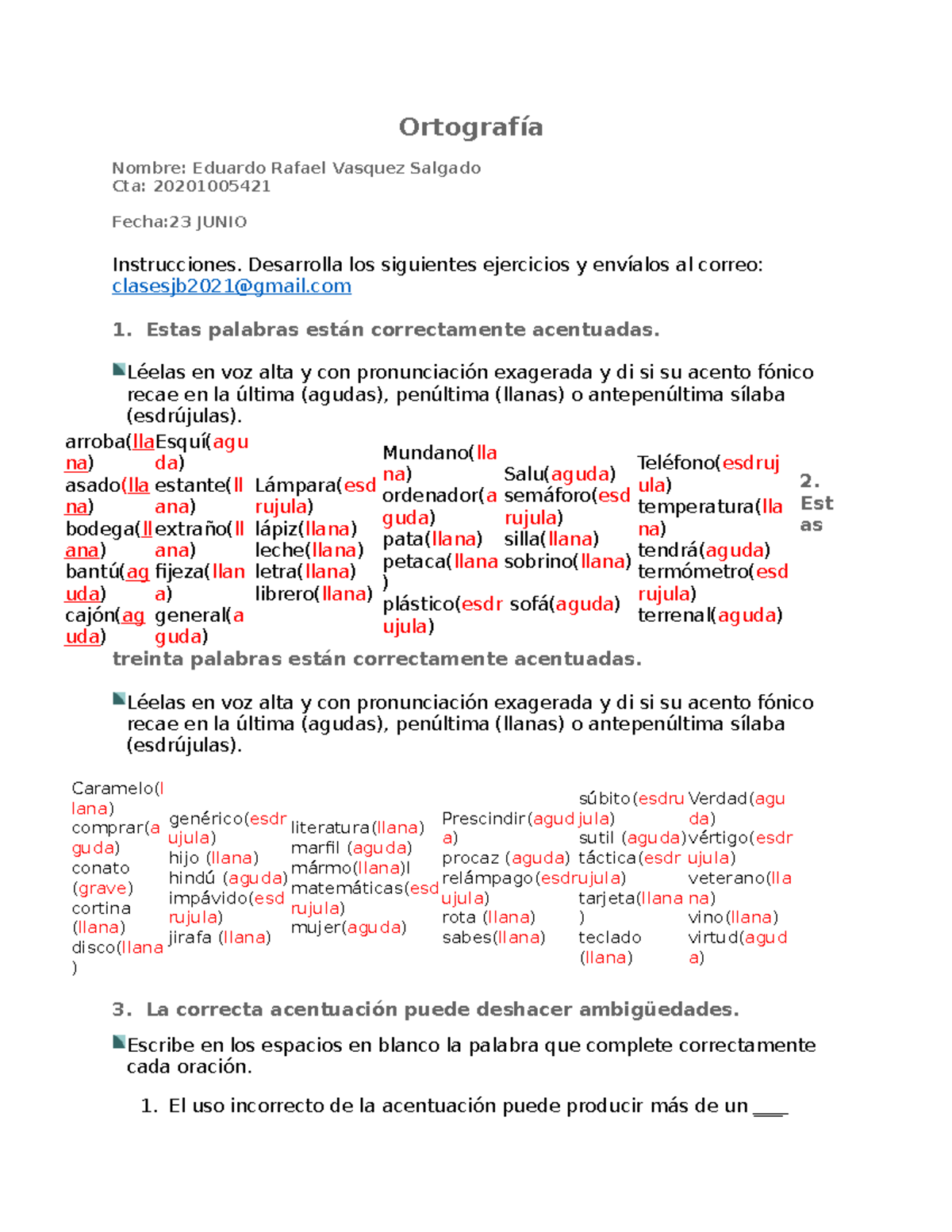 Guía de ejercicios 2 ortografia - Ortografía Nombre: Eduardo Rafael ...