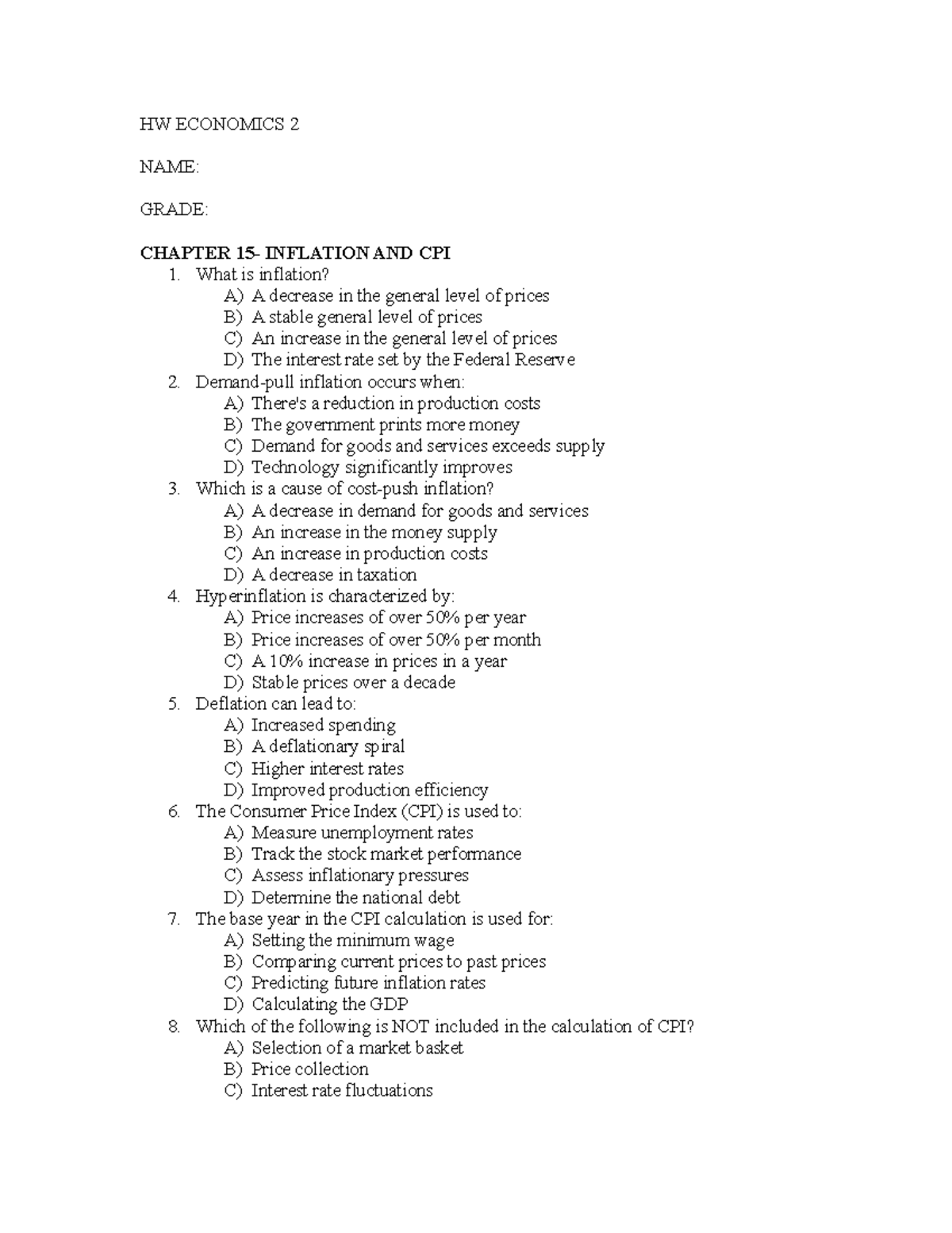 HW Economics 2 - HW ECONOMICS 2 NAME: GRADE: CHAPTER 15- INFLATION AND ...