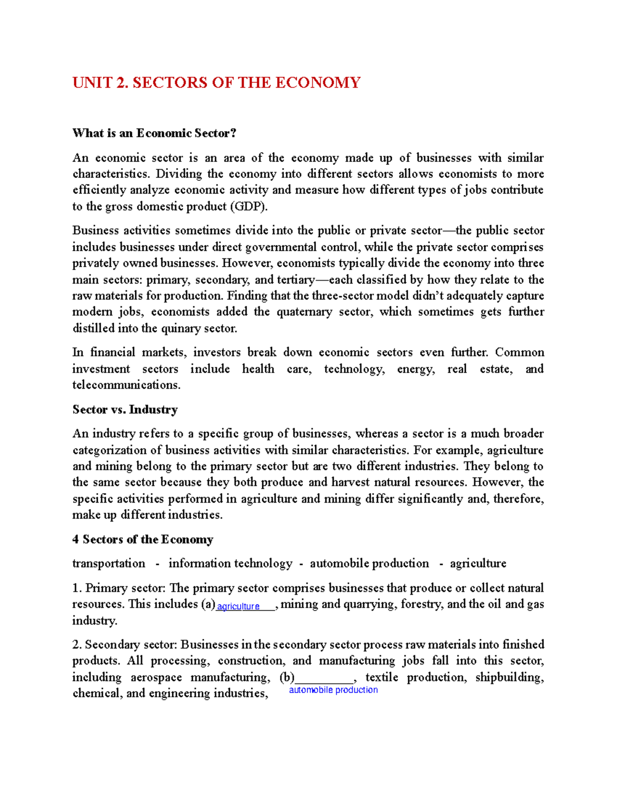 UNIT 2. Sectors. Lesson 1 - UNIT 2. SECTORS OF THE ECONOMY What is an ...