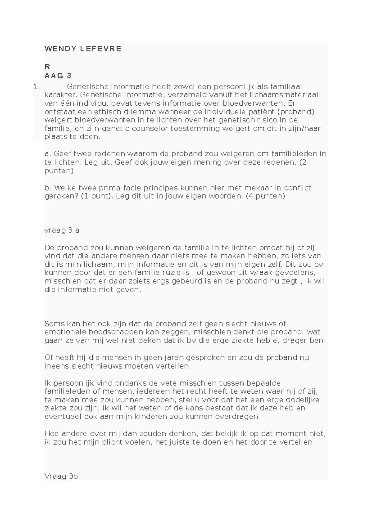 Exaam ethiek wendy lefevre - WENDY LEFEVRE R AAG 3 Genetische ...