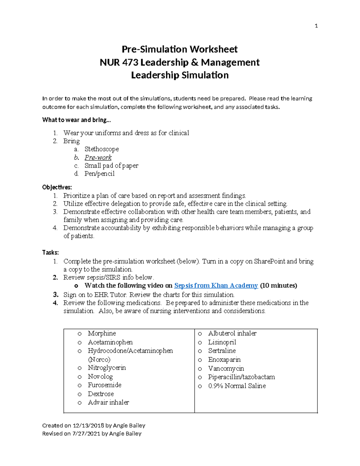 473 Prioritization Pre Work - Pre-Simulation Worksheet NUR 473 Leadership & Management - Studocu