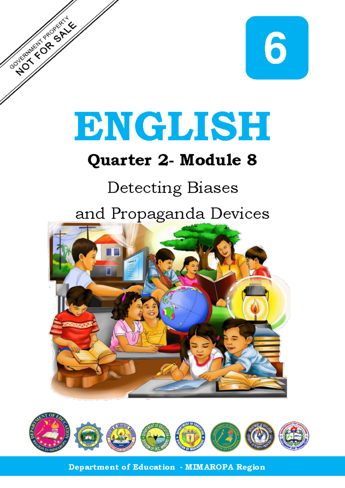 English 6 Quarter 2 Module 8 Detecting Biases and Propaganda Devices ...