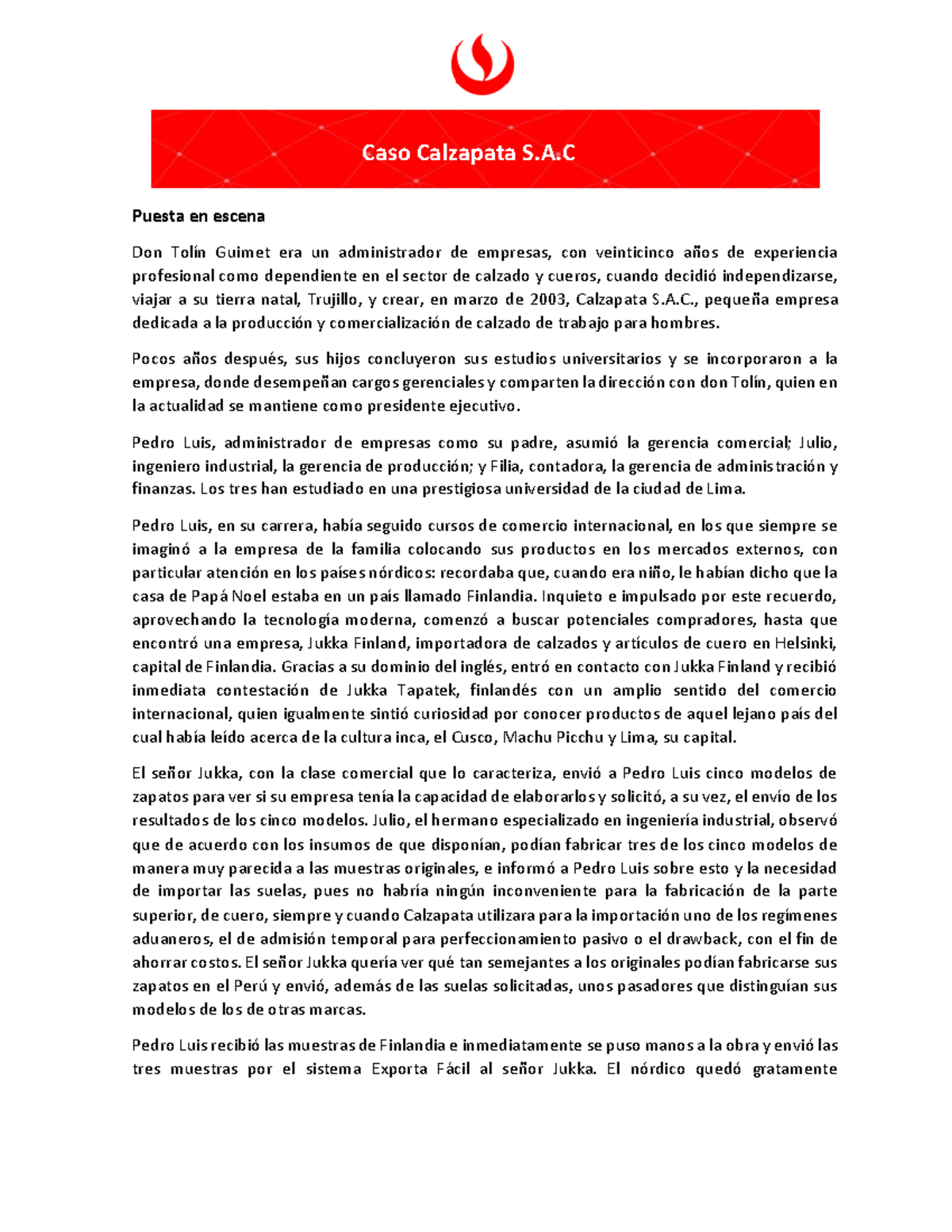 Caso Calzapata - caso comex - Puesta en escena Don TolÌn Guimet era un ...