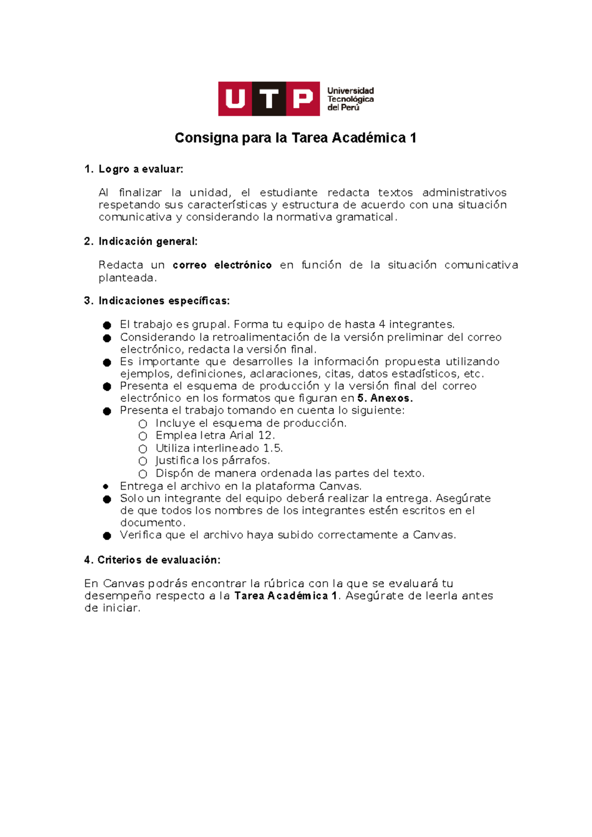 Tarea Academica 1 ( Grupo 10) - Consigna para la Tarea Académica 1 1. Logro a evaluar: Al ...