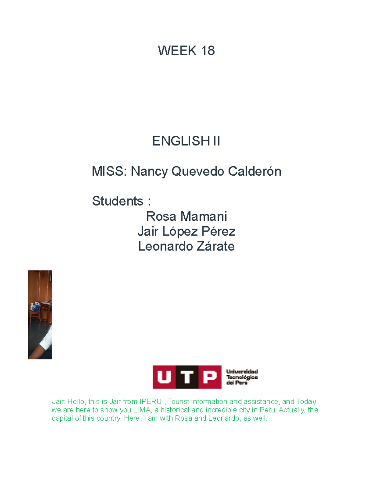 Week 18 - ingles faicl - WEEK 18 ENGLISH II MISS: Nancy Quevedo ...
