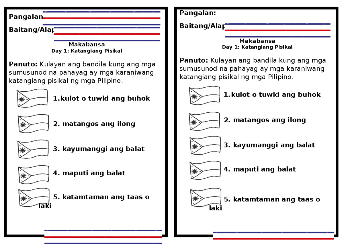 G1 Q1 W1 Makabansa WS - Activity Sheets - Pangalan: Baitang/Alap: Makabansa Day 1: Katangiang ...