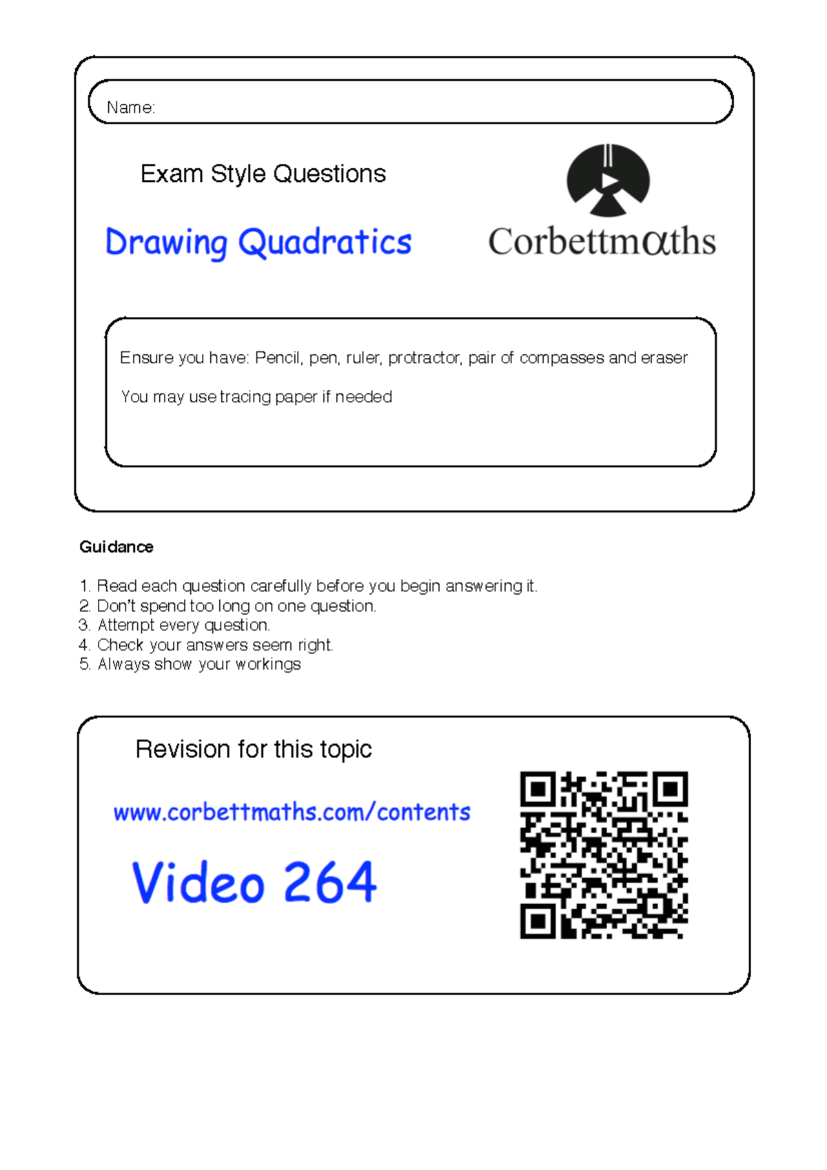 Drawing-quadratics-pdf - Name: Exam Style Questions Ensure you have ...