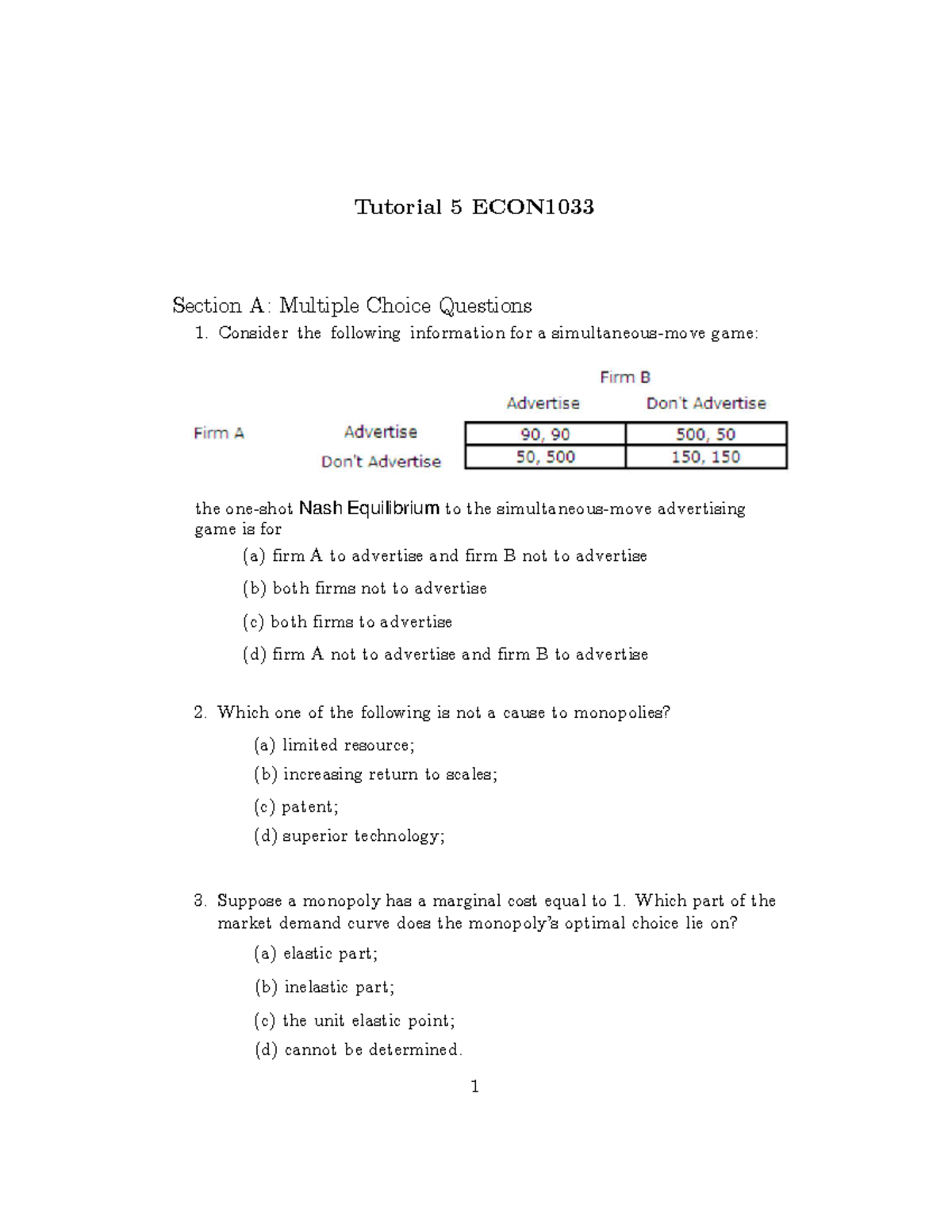 Tutorial 5 - Tutorial 5 ECON Section A: Multiple Choice Questions 1 ...