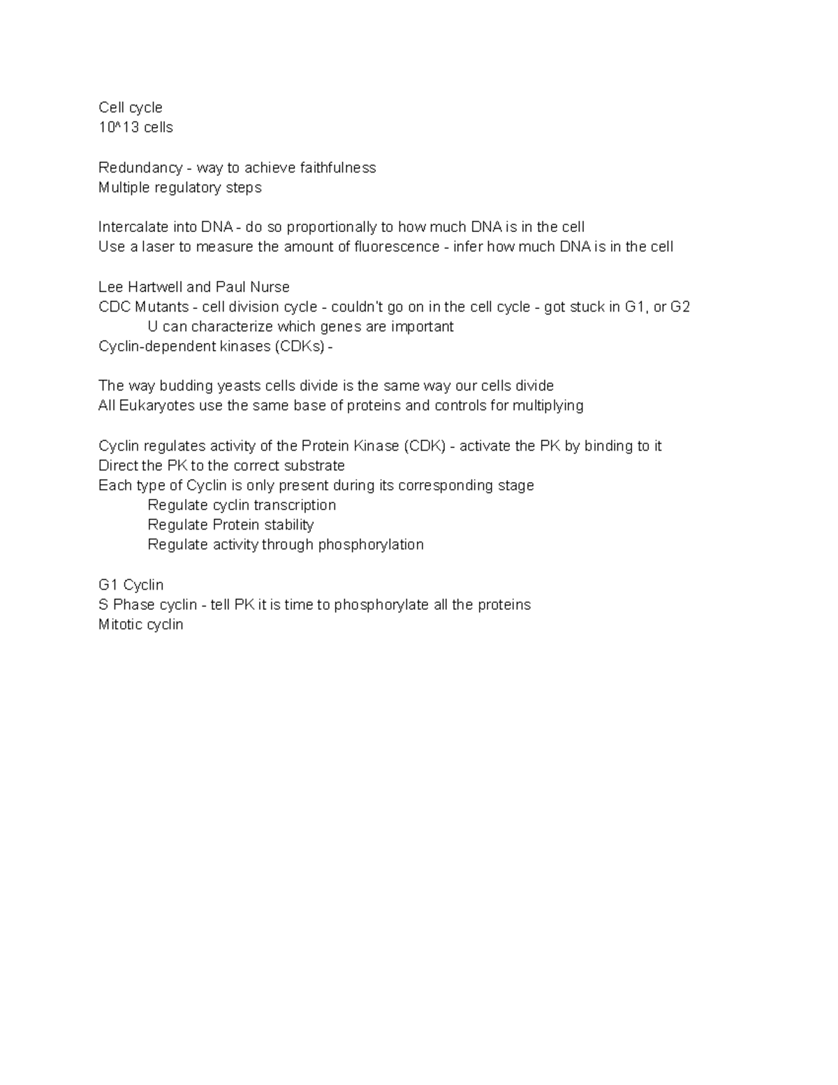 7 - Intro to Bio - Cell cycle 10^13 cells Redundancy - way to achieve ...