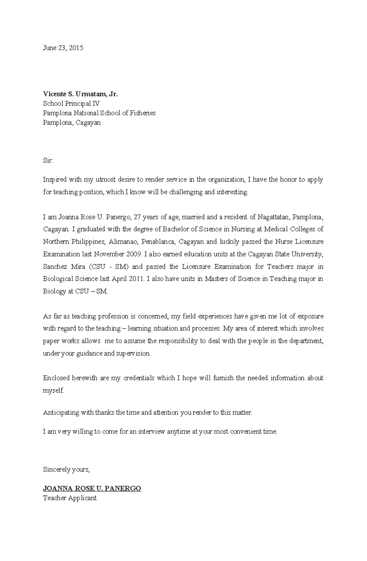 Application letter - Report - June 23, 2015 Vicente S. Urmatam, Jr ...