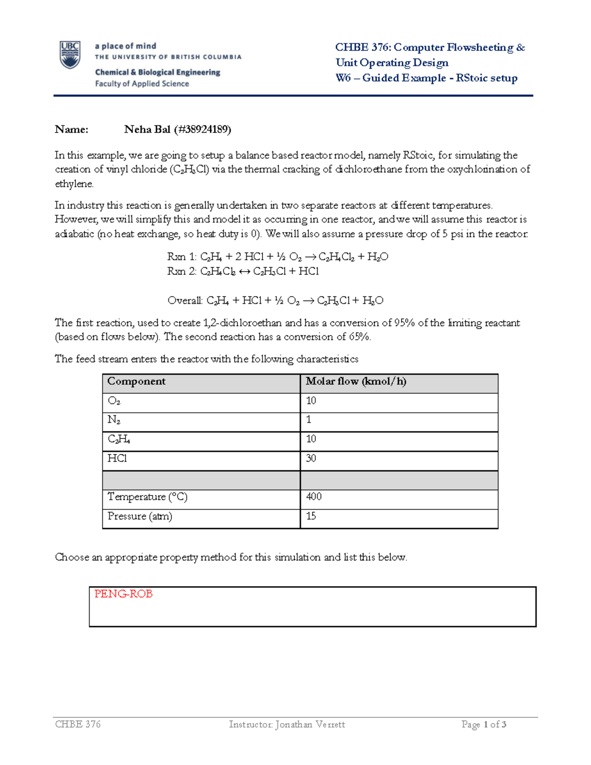 W 06 (Worksheet - RStoic Setup) - CHBE 3 76 Instructor: Jonathan Verrett Page 1 of 3 CHBE 3 76 ...