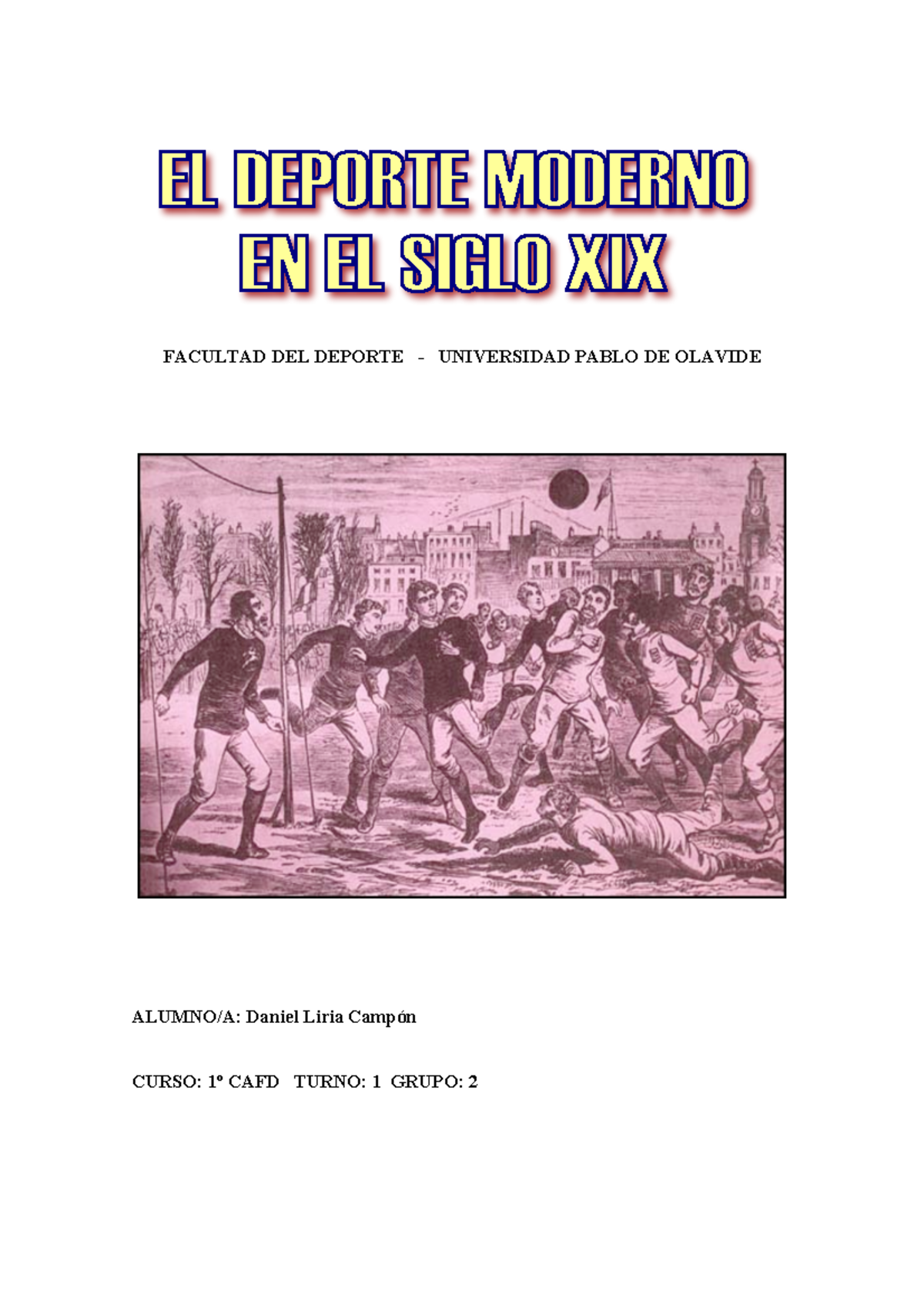 Deporte Moderno en el Siglo XIX - FACULTAD DEL DEPORTE - UNIVERSIDAD ...