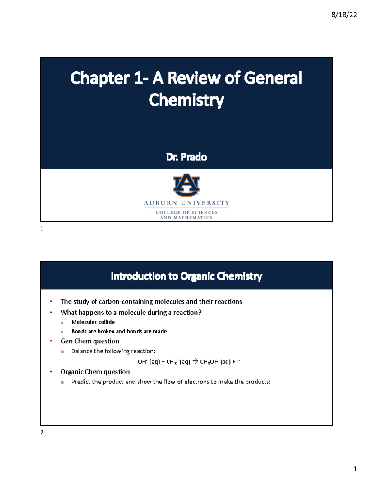 Ch1 in class notes - 1 - The study of carbon-containing molecules and ...