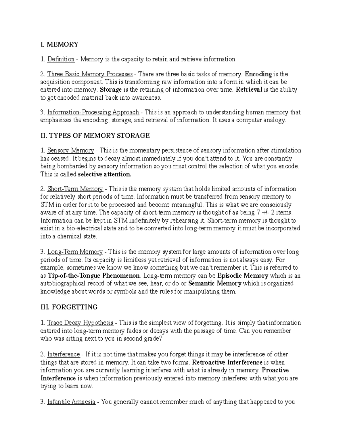 Psych 6 - memory class notes - I. MEMORY Definition - Memory is the ...
