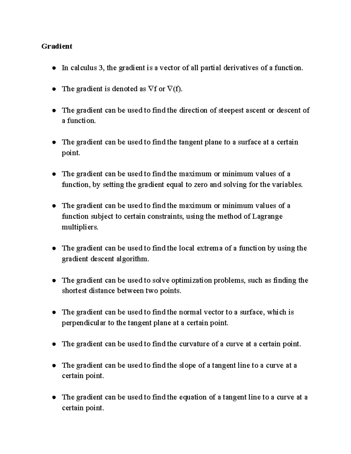 Calc 3 - Sophia Gonet 2022 - Calc III - Gradient In calculus 3, the gradient is a vector of all ...