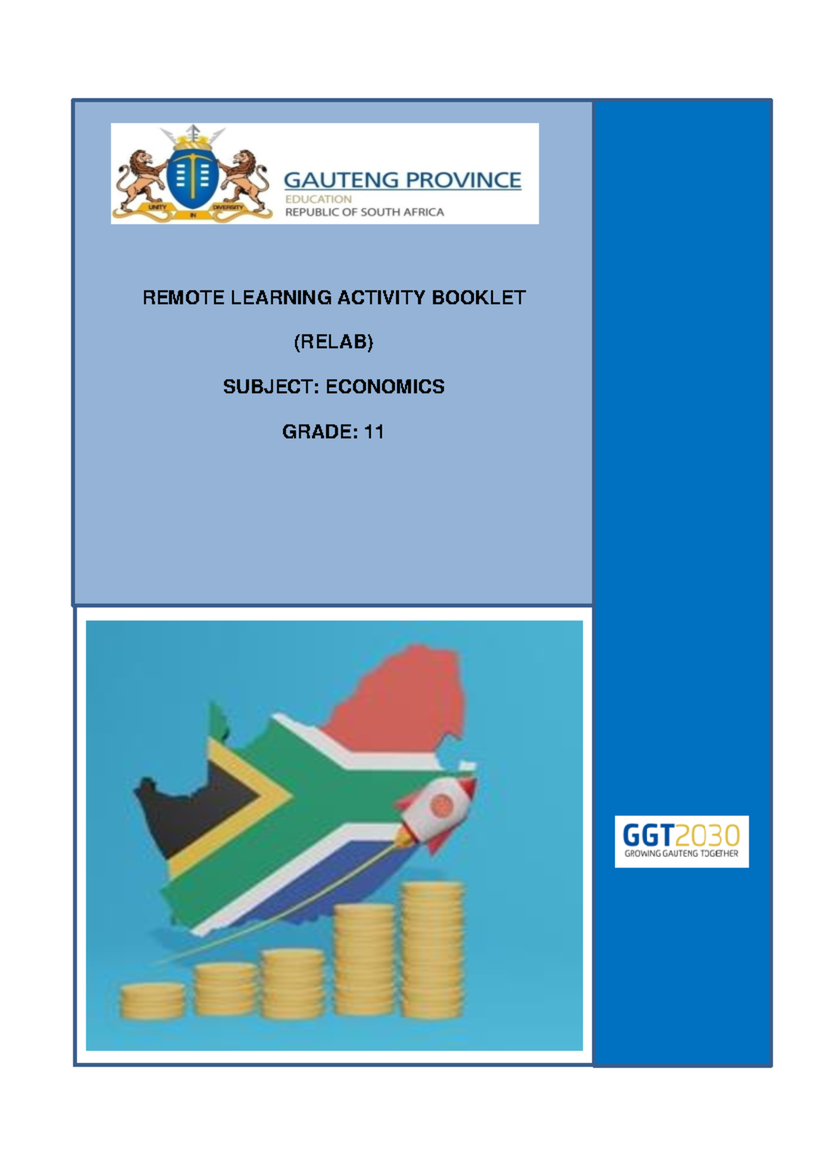 2021 ECON GRD 11 Final LB T1-4 Final FEB 2022 - Economics 2021 REMOTE ...